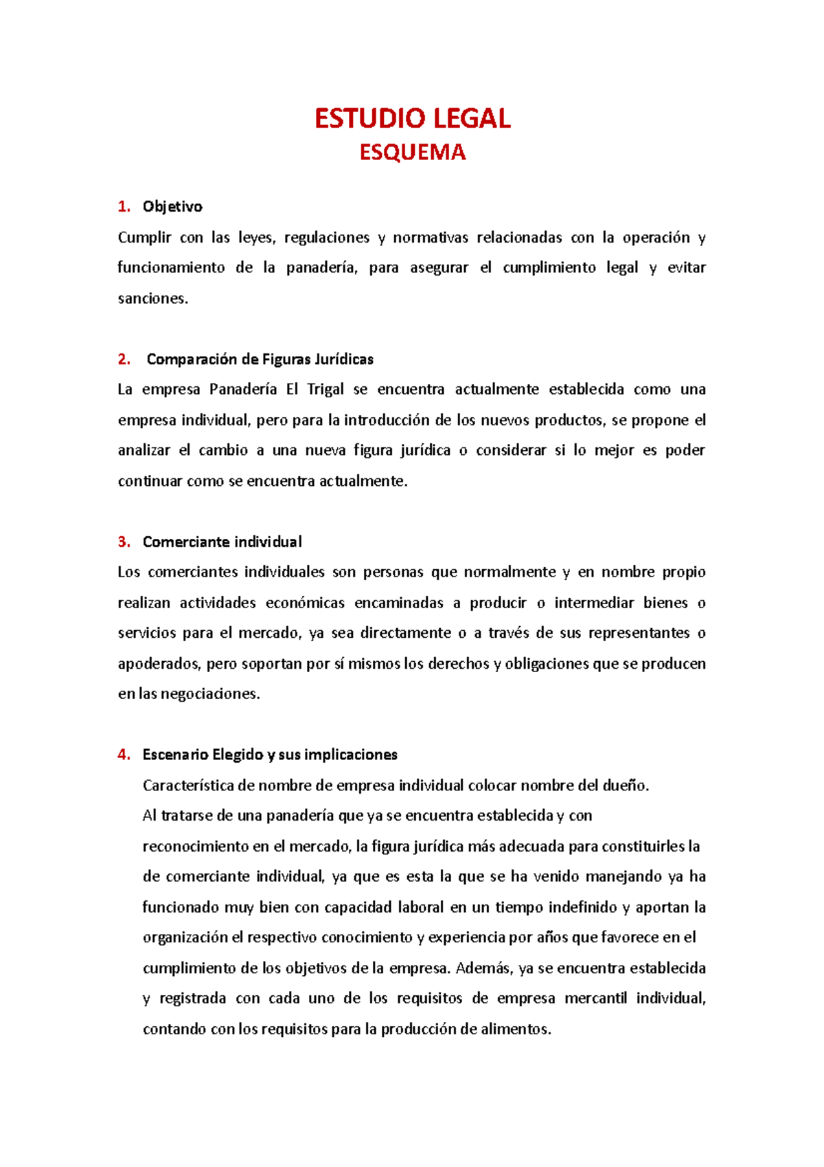 Estudio Legal-1 - ESTUDIO LEGAL ESQUEMA Objetivo Cumplir con las leyes ...