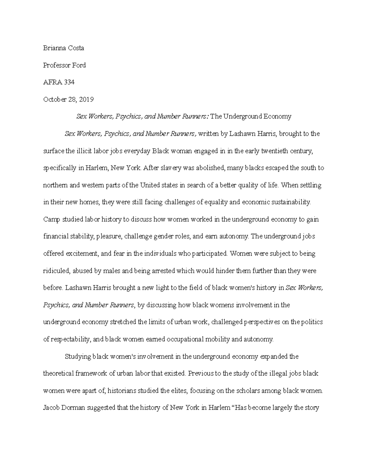 Sex Workers Essay Brianna Costa Professor Ford Afra 334 October 28