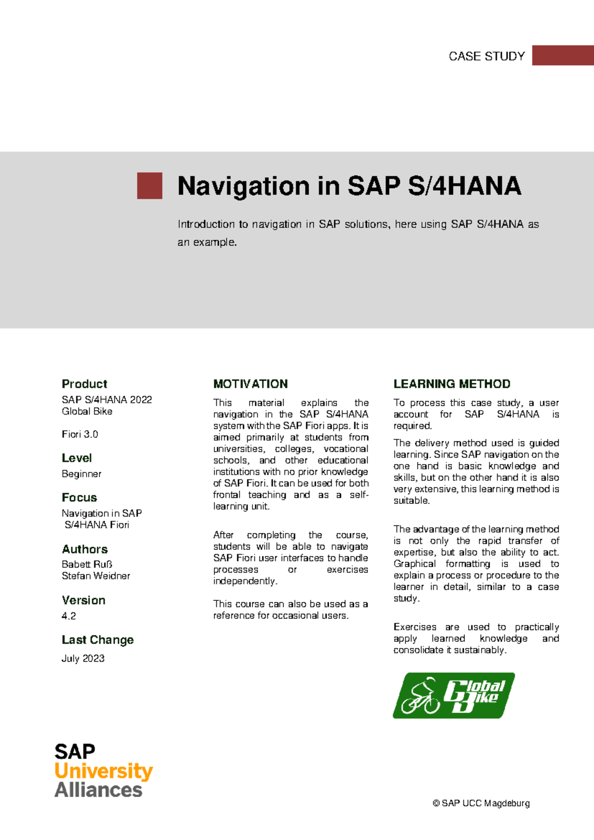 Navigation Intro S4HANA Using Global Bike Course en v4 - © SAP UCC Magdeburg Product SAP S/4HANA ...