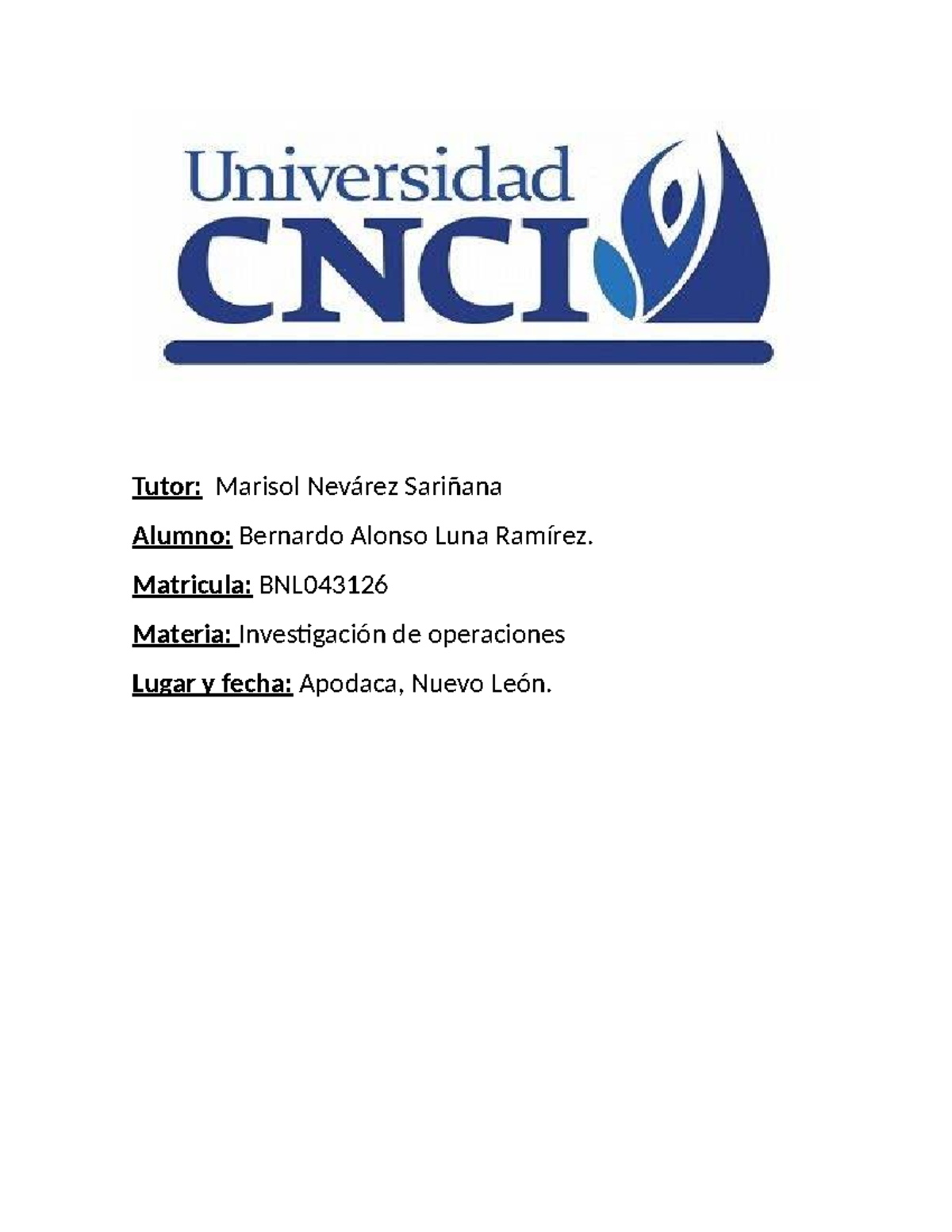 Act 2 Investigacion de operaciones - Tutor: Marisol Nevárez Sariñana ...