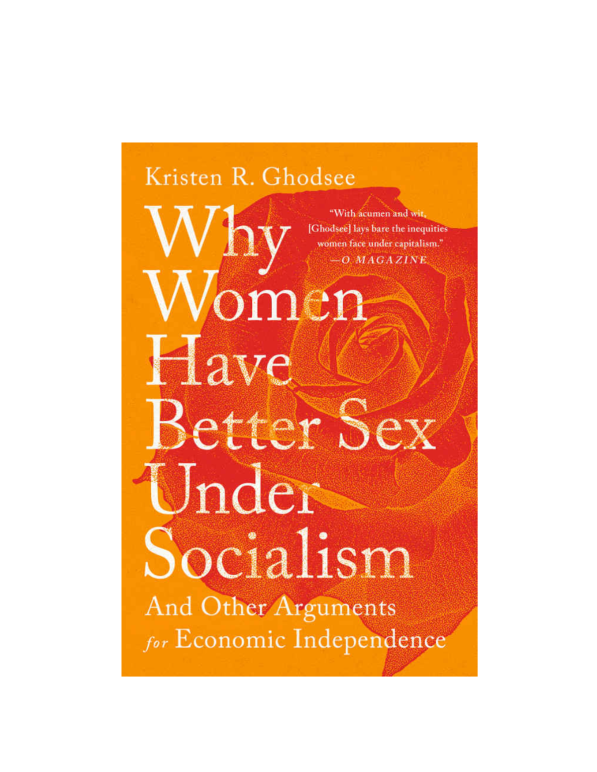 Kristen Ghodsee, preface + you might be suffering from capitalism ...