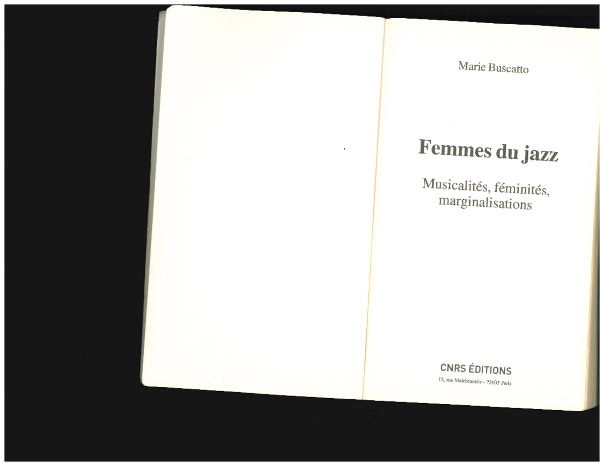 Buscatto, Marie (2007 ) La voix nest pas un instrument In Femme du jazz ...