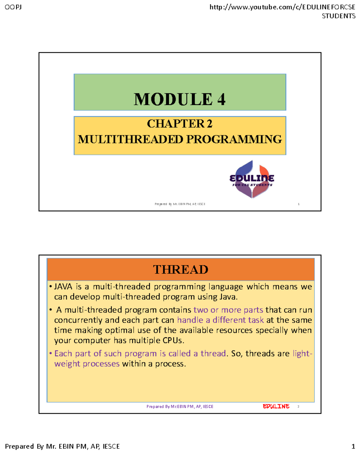 Mod4-chapter-2 - STUDENTS MODULE 4 CHAPTER 2 MULTITHREADED PROGRAMMING Prepared By Mr. EBIN PM ...