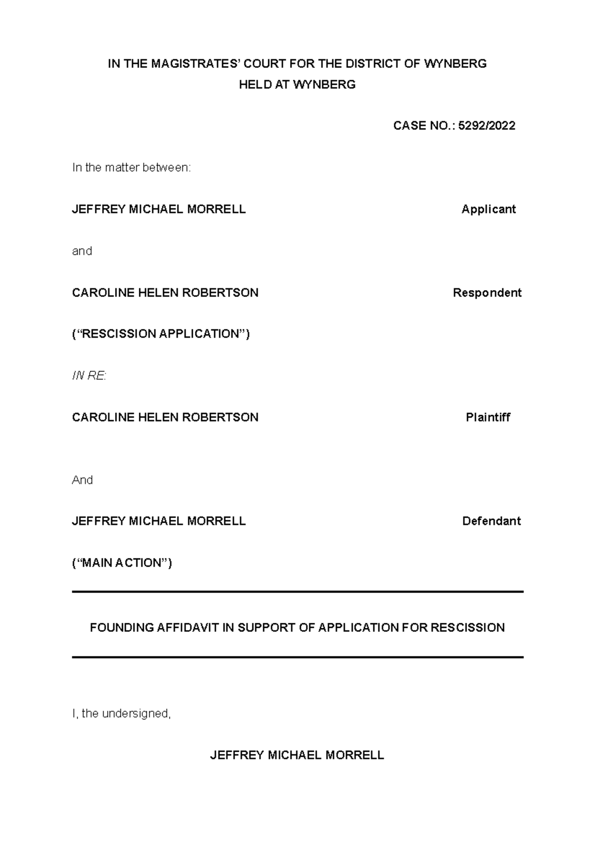Founding Affidavit- rescission - Jeffrey Morrell - IN THE MAGISTRATES ...