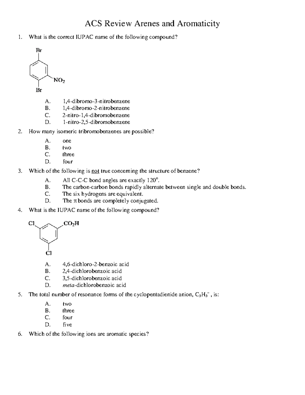 Sample/practice exam - ACS Review Arenes and Aromaticity What is the ...