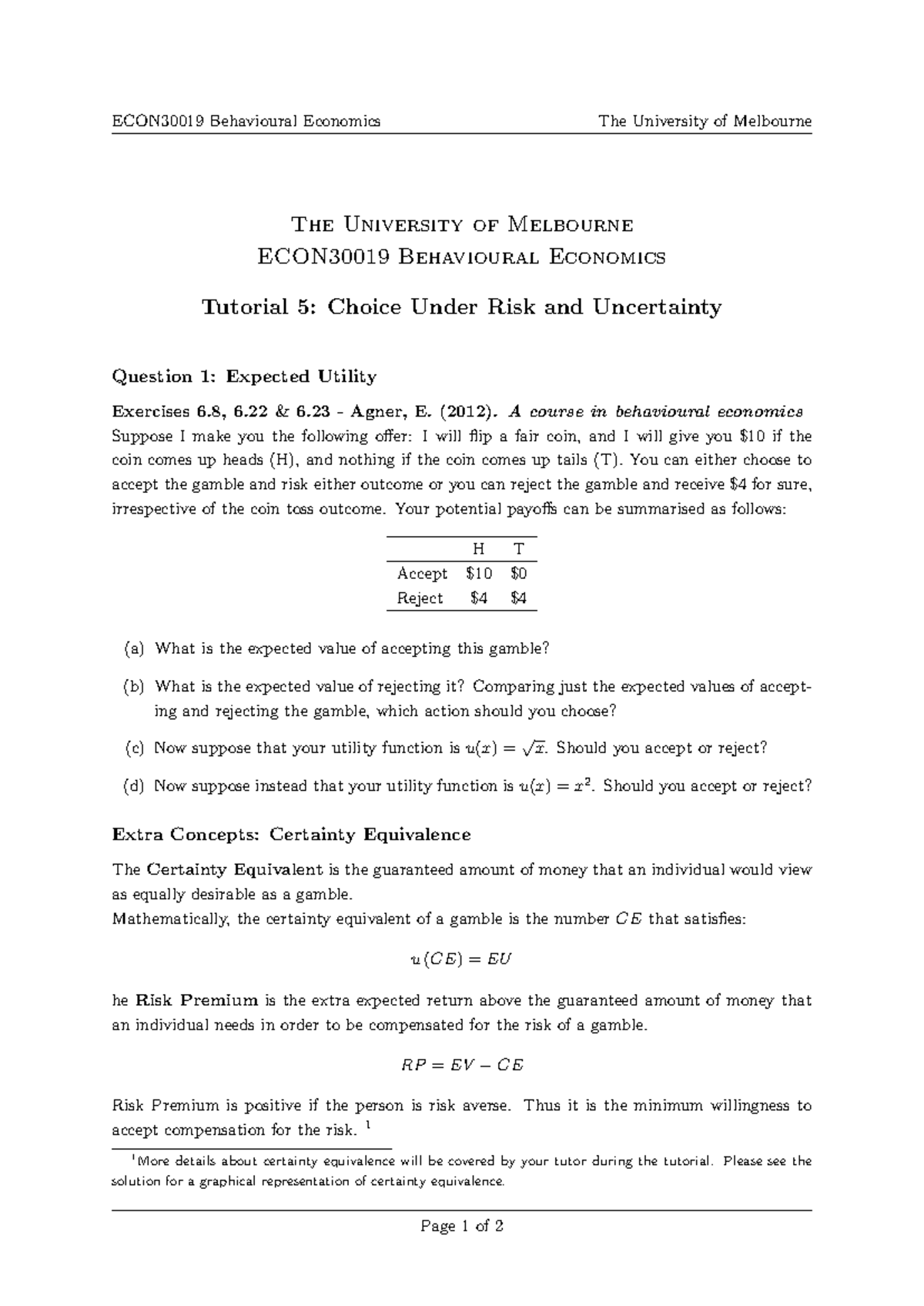 T5 ECON30019 - Tutorial 5 - ECON30019 Behavioural Economics The ...