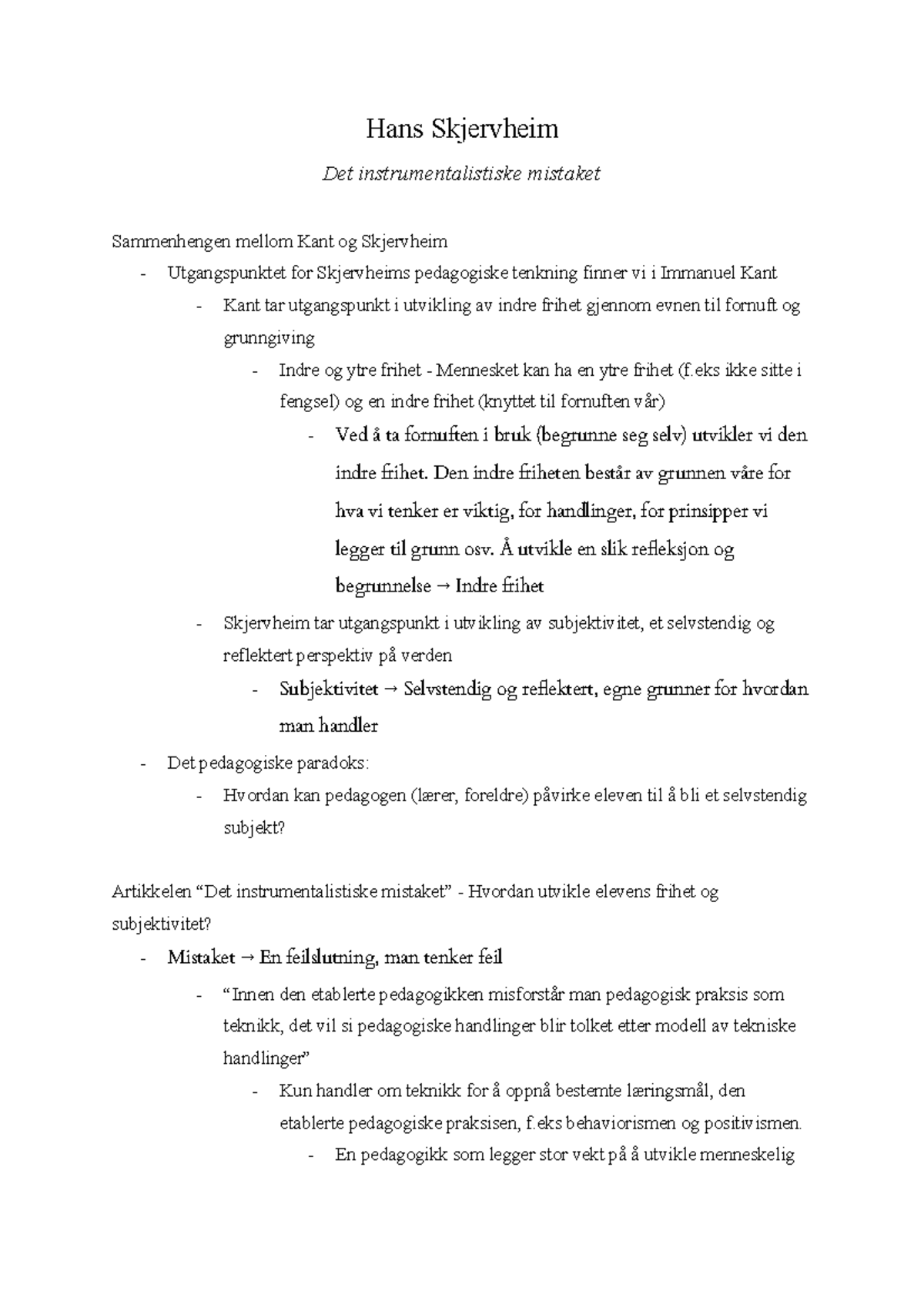 Hans Skjervheim - Notater fra forelesning - Hans Skjervheim Det instrumentalistiske mistaket ...