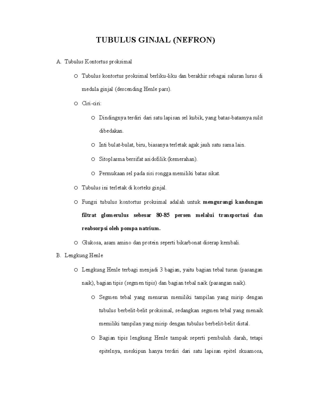 Tubulus Ginjal - TUBULUS GINJAL (NEFRON) A. Tubulus Kontortus proksimal ...