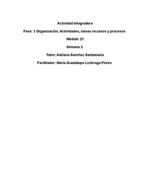 Actividad Integradora 2, Módulo 2 - El Relato de mi Historia ACTIVIDAD ...