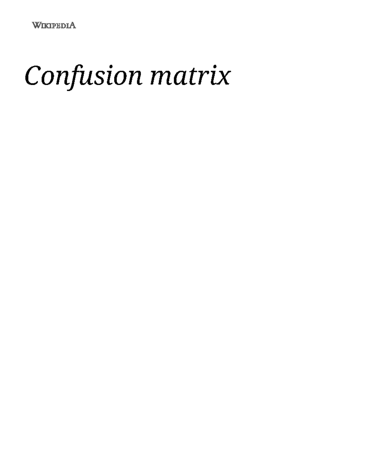 Confusion matrix - Wikipedia - Confusion matrix Termi no l o gy a nd d ...