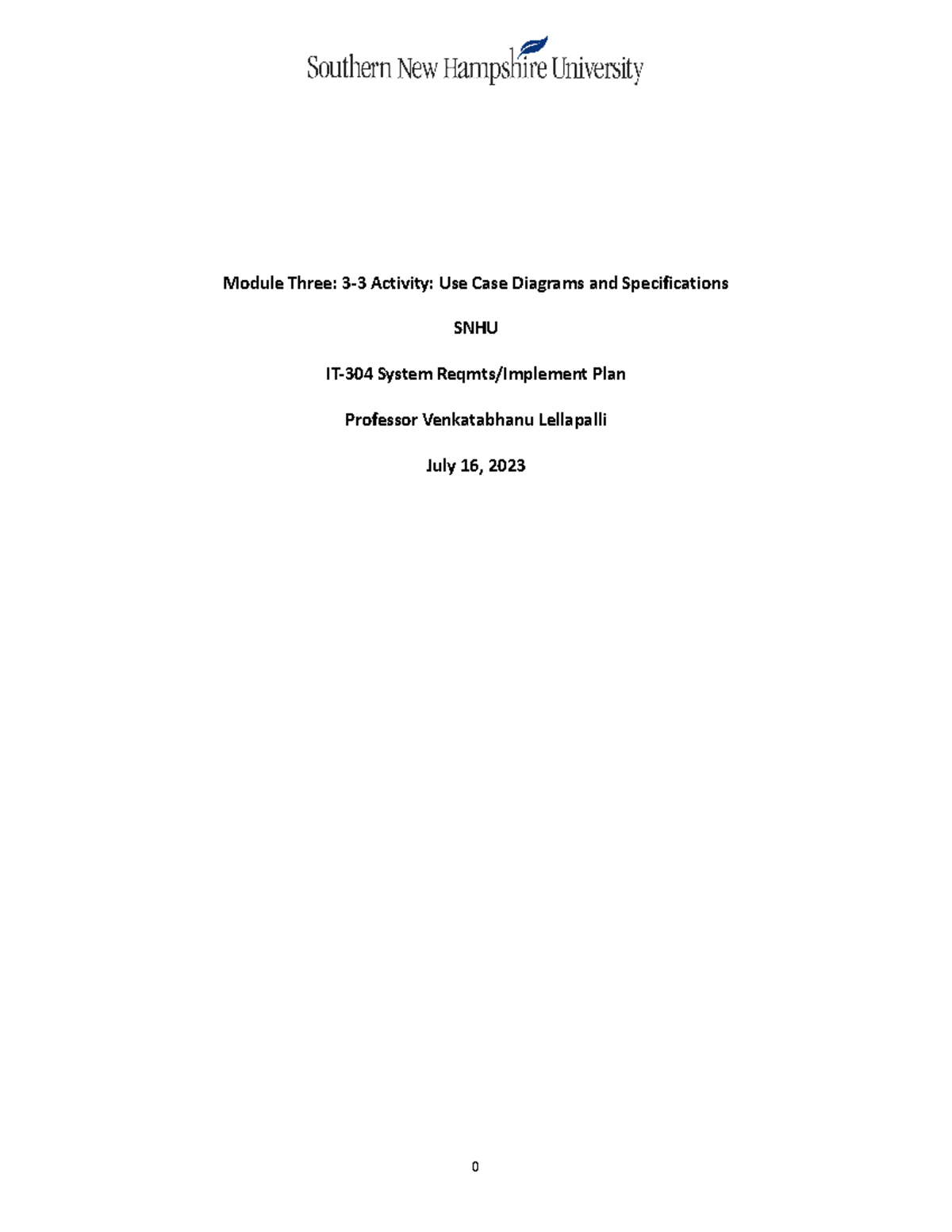 IT 304 Module Three activity - Module Three: 3-3 Activity: Use Case ...