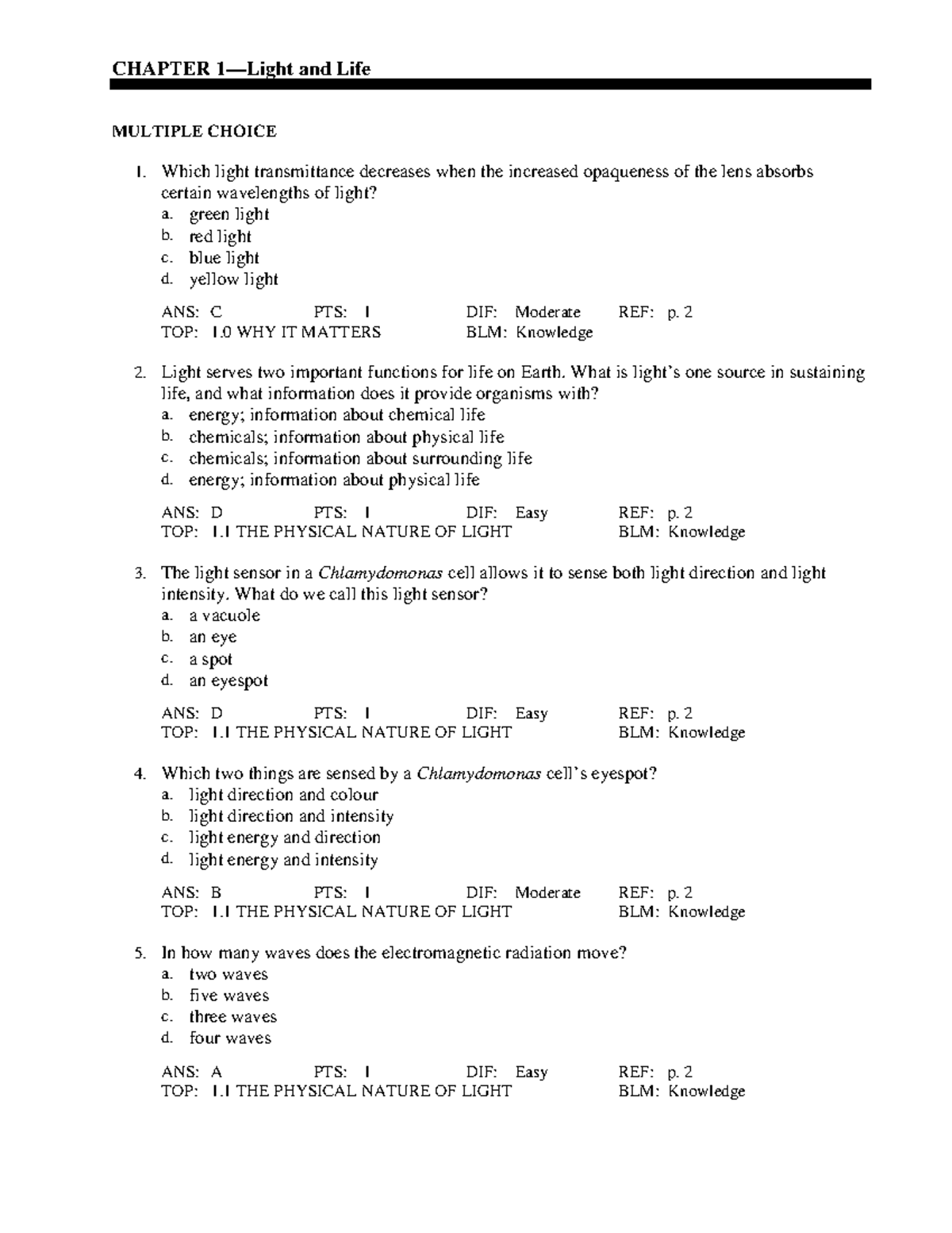 Chapter 01 - Test Bank - CHAPTER 1—Light and Life MULTIPLE CHOICE 1 ...