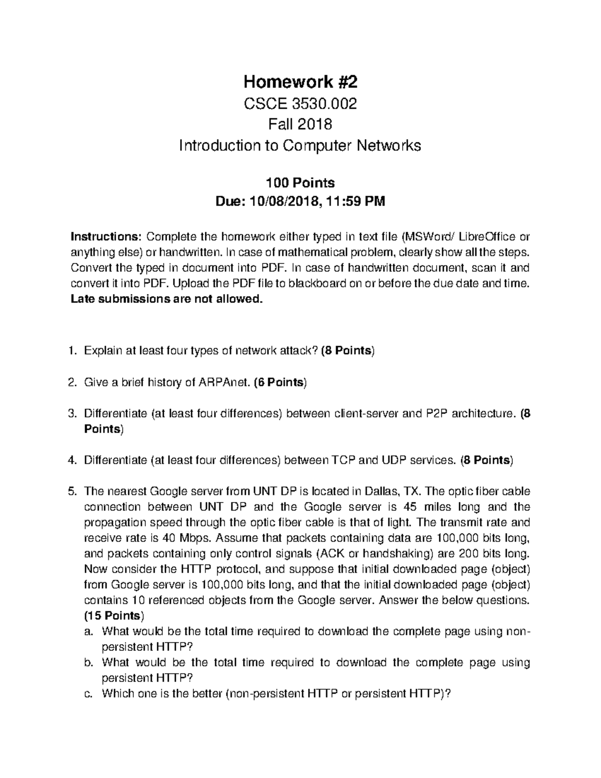 Homework 2 - Homework #2 CSCE 3530 Fall 2018 Introduction to Computer Networks 100 Points Due ...