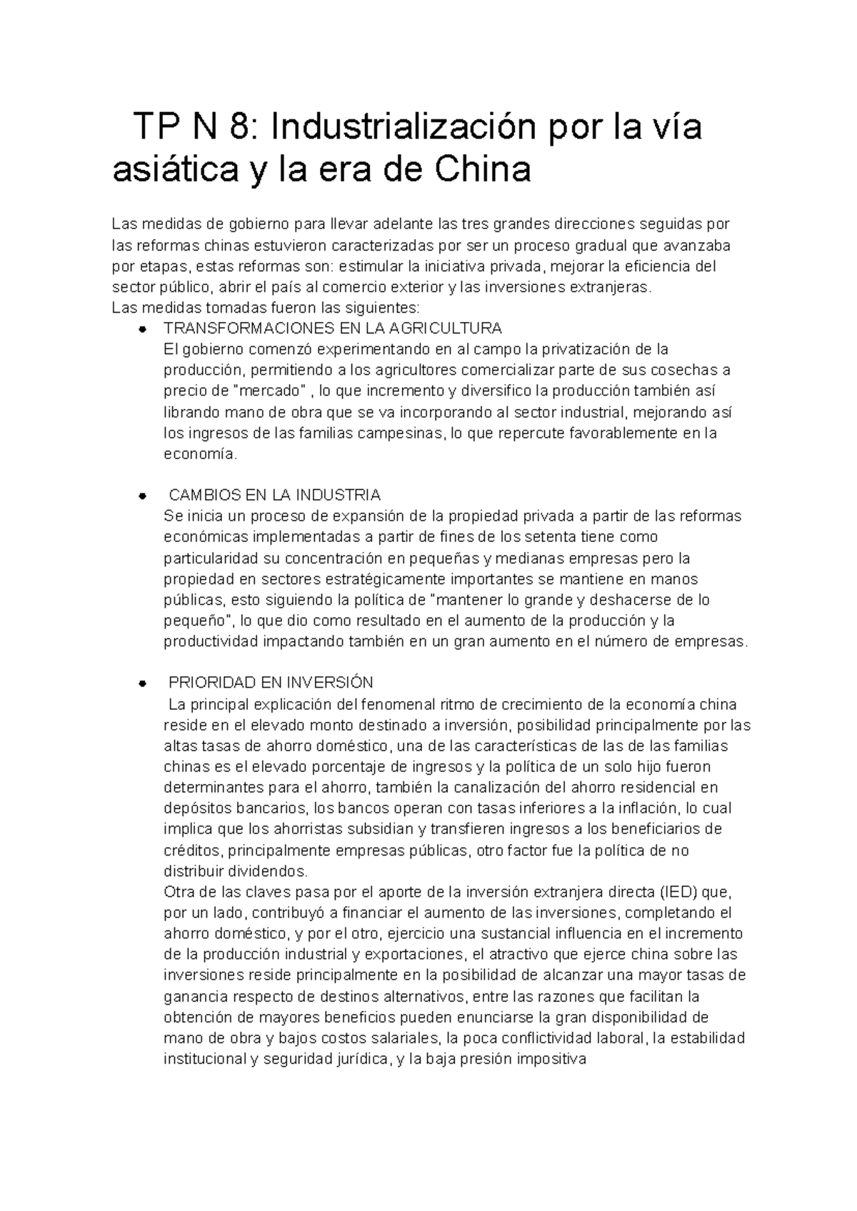 TP N 8 Industrialización por la vía asiática y la era de China - TP N 8: Industrialización por ...