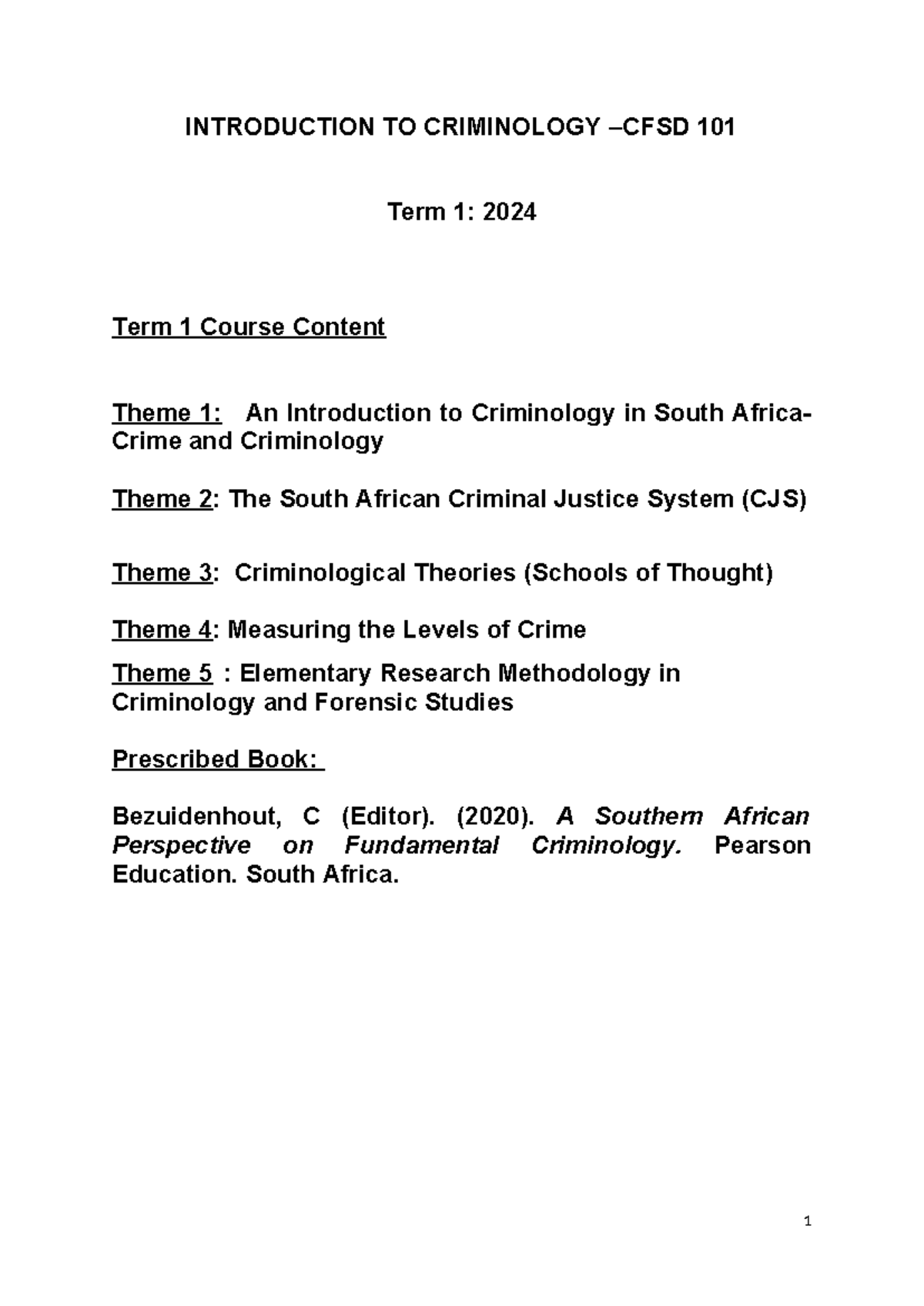 CFSD 101 Term 1 Theme 2 2024 - INTRODUCTION TO CRIMINOLOGY –CFSD 101 ...