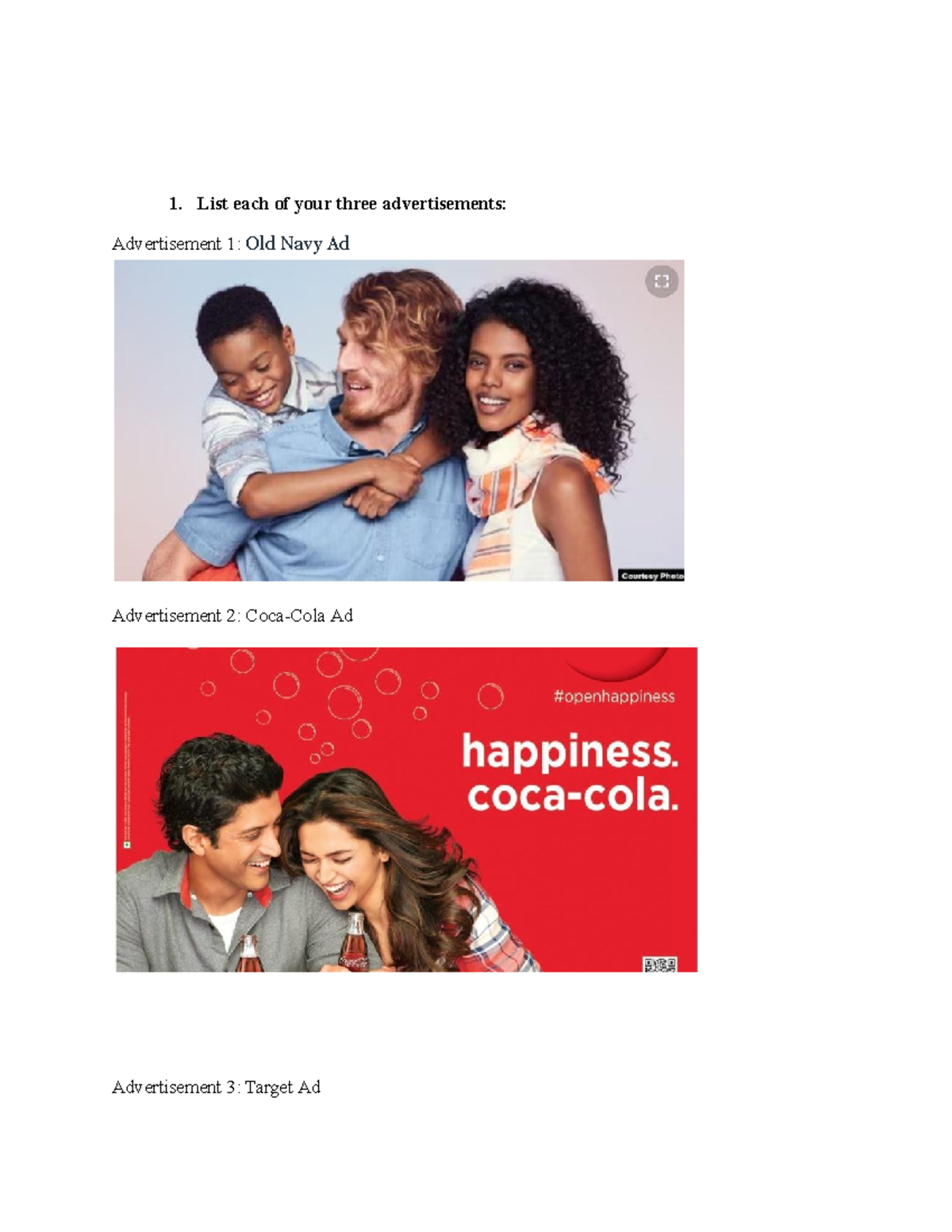 Week 7 - Assignment 4 Advertisement Review - List each of your three ...