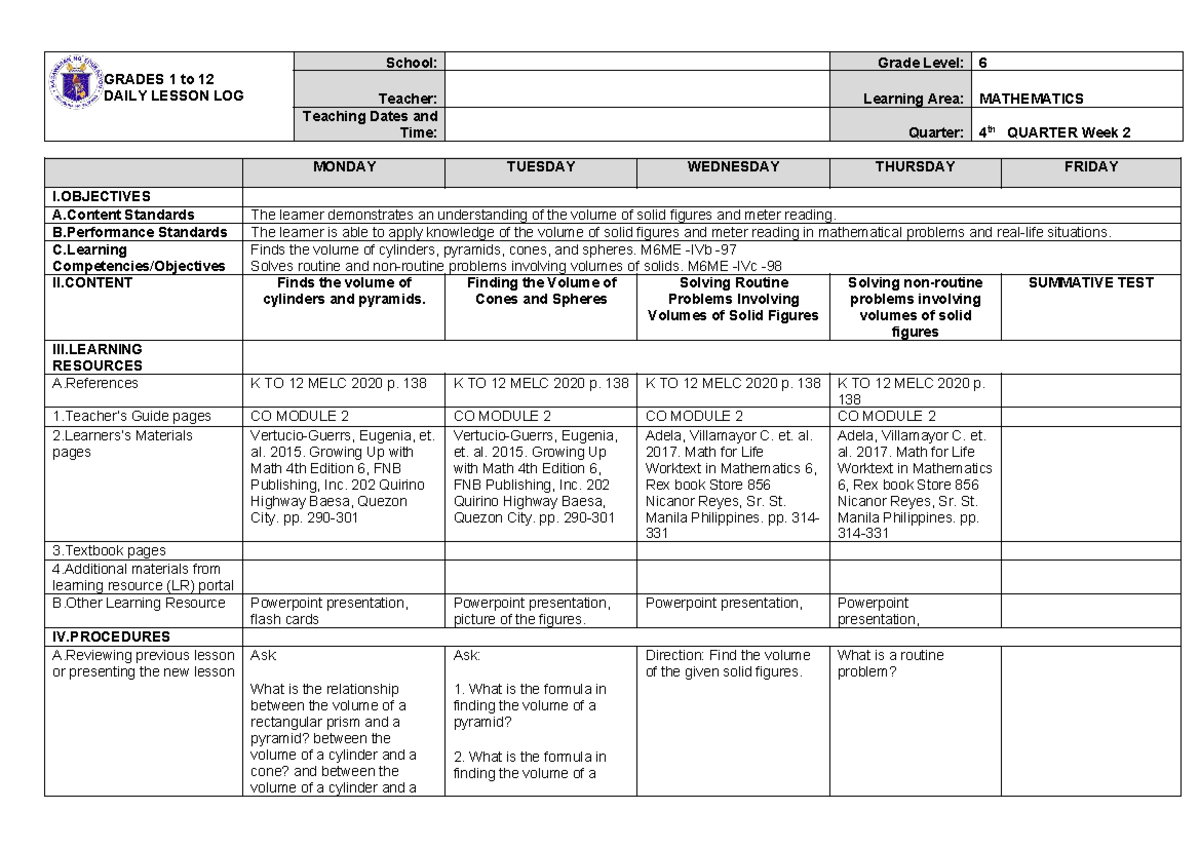 DLL G6- Mathematics Q4 W2 - GRADES 1 to 12 DAILY LESSON LOG School: Grade Level: 6 Teacher ...