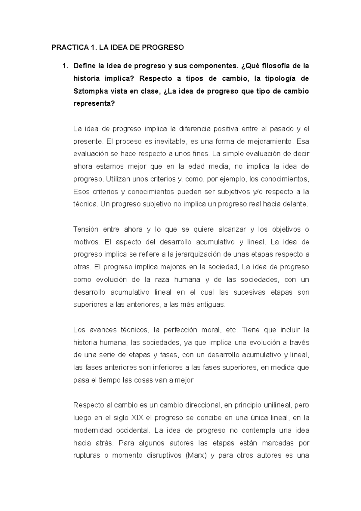 Practica 1 contemporanees - PRACTICA 1. LA IDEA DE PROGRESO 1. Define ...