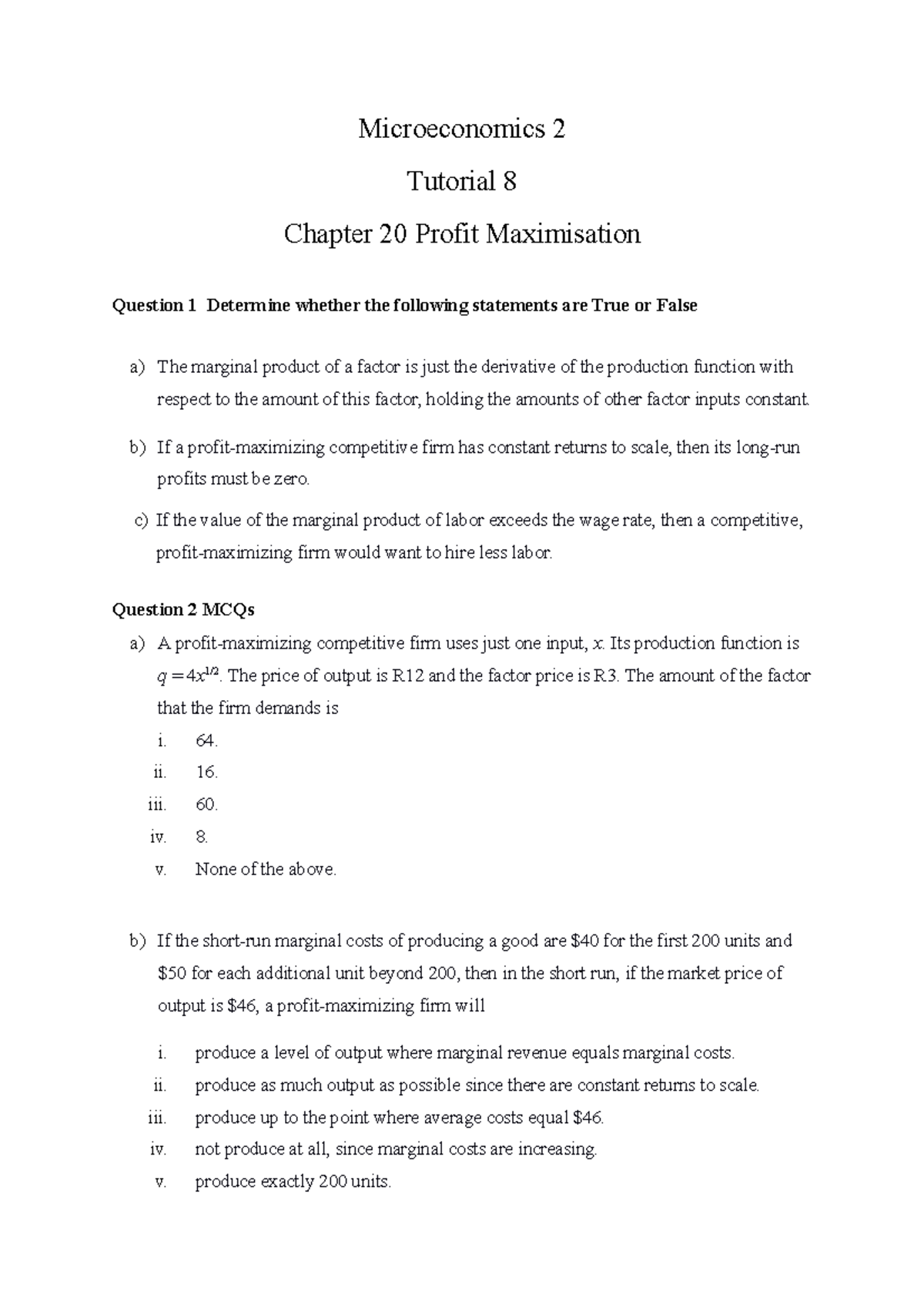 Tutorial 8 Chapter 20 - Microeconomics 2 Tutorial 8 Chapter 20 Profit ...