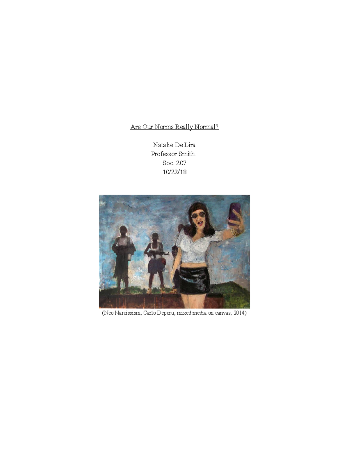 MID.EXAM SOC - Grade: A - Are Our Norms Really Normal? Natalie De Lira ...