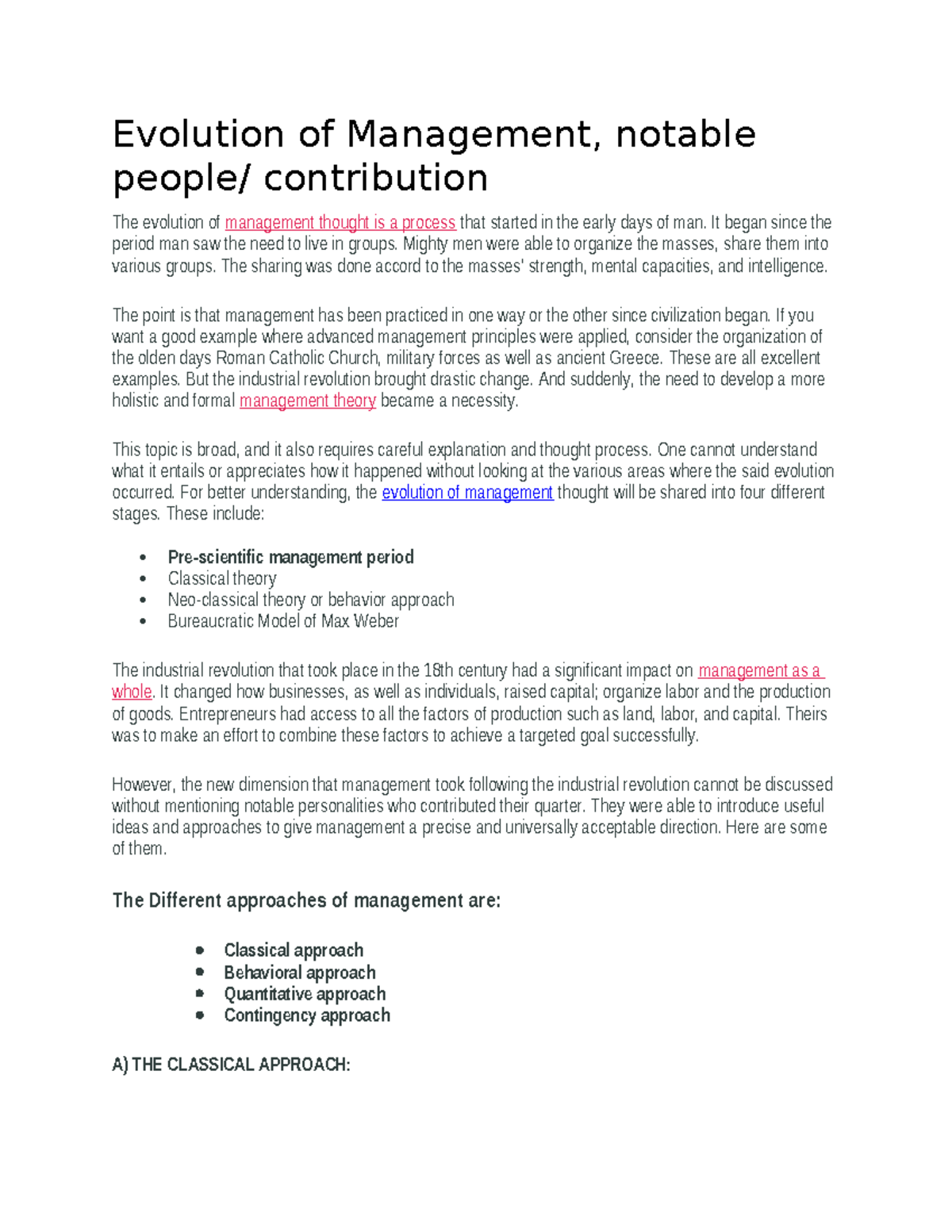 Evolution of Management - It began since the period man saw the need to ...