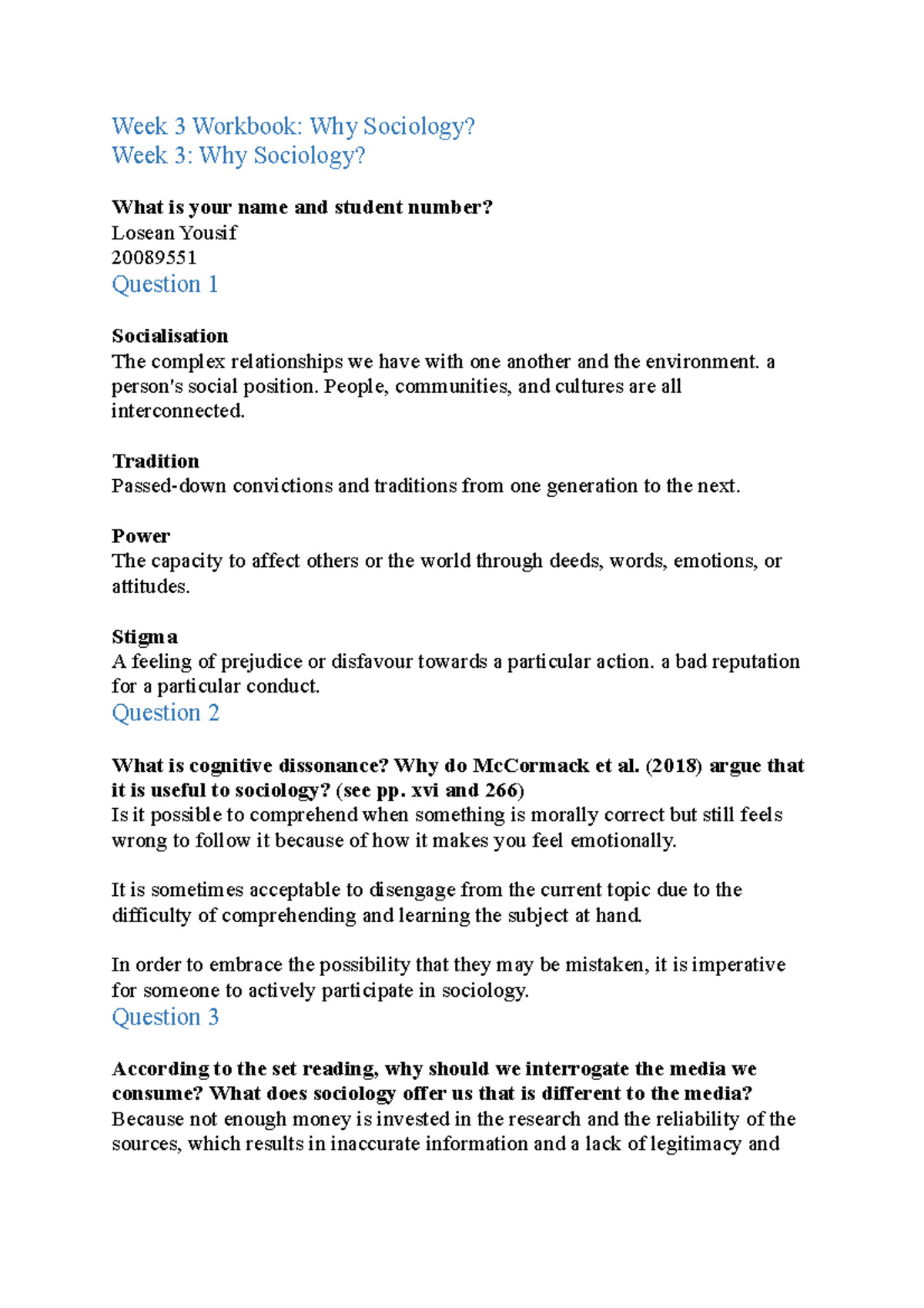 Week 3 workbook - Week 3 Workbook: Why Sociology? Week 3: Why Sociology ...