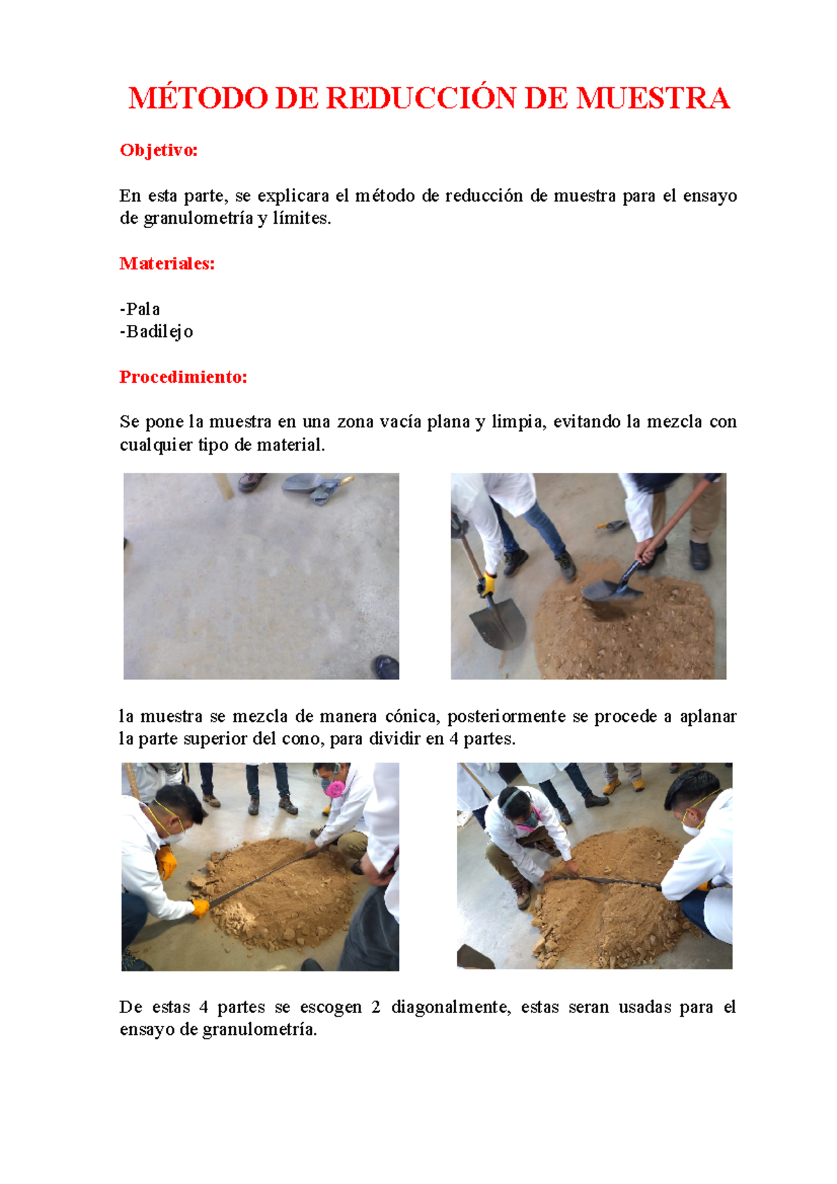 Cuarteo - Nota: 7,5 - MÉTODO DE REDUCCIÓN DE MUESTRA Objetivo: En esta ...