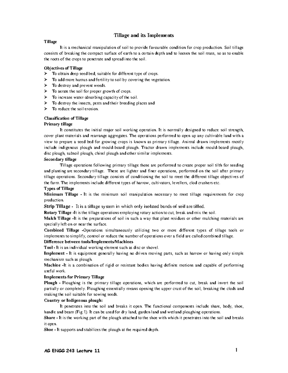 Lecture 11 Primary Tillage - Tillage and its Implements Tillage It is a ...
