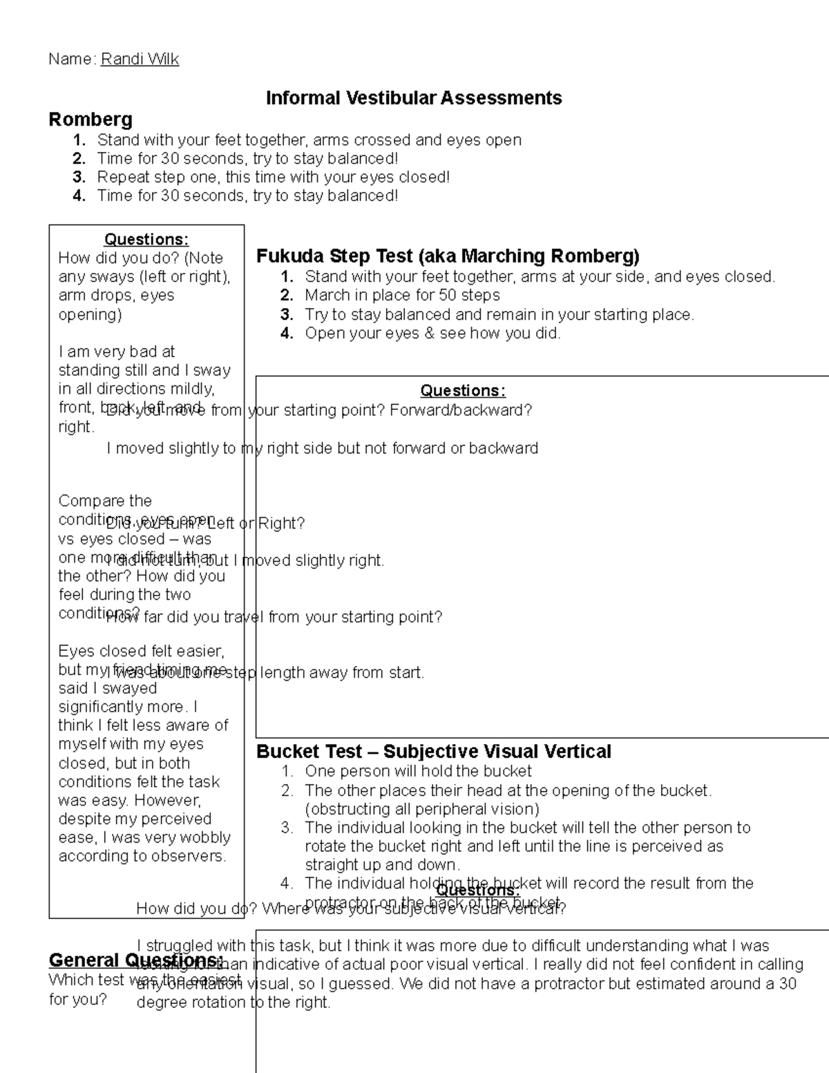 Informal Vestibular Assessments - Name: Randi Wilk Informal Vestibular Assessments Romberg Stand ...