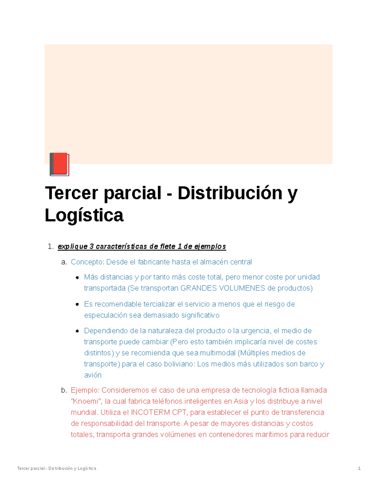 Cuestionario Tercer Parcial Distribucion y Logstica - 📕 Tercer parcial - Distribución y ...