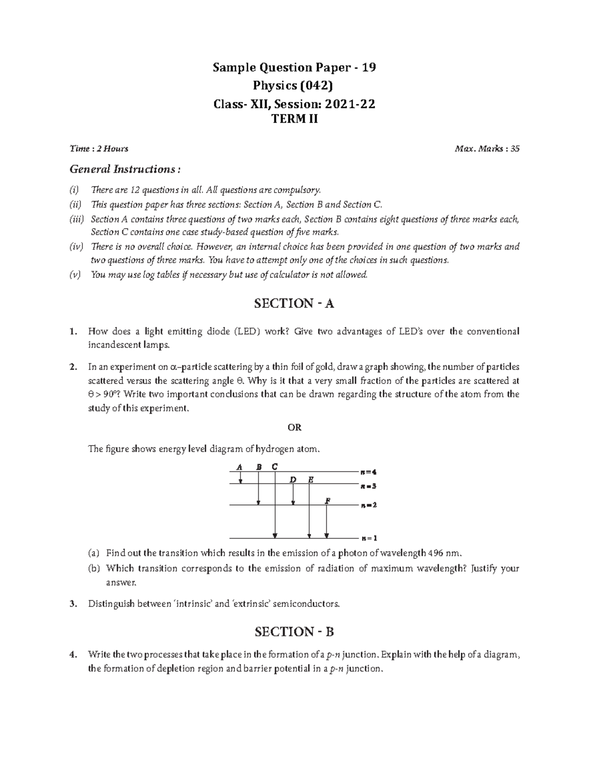 Physics (Term-2) 2022 Set - 19 - SECTION - A How does a light emitting ...