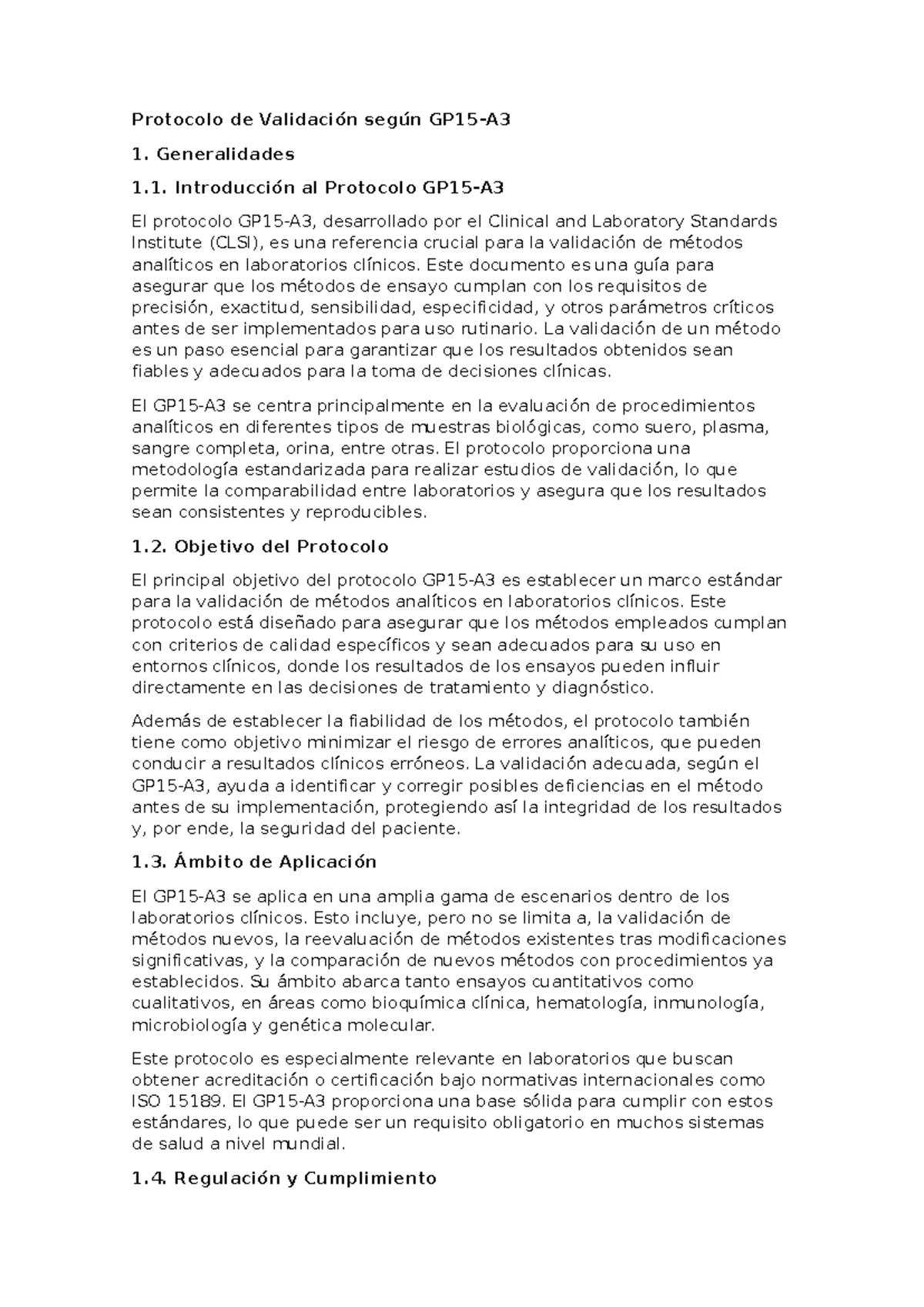Protocolo de Validación según GP15 - Generalidades 1. Introducción al Protocolo GP15-A El ...