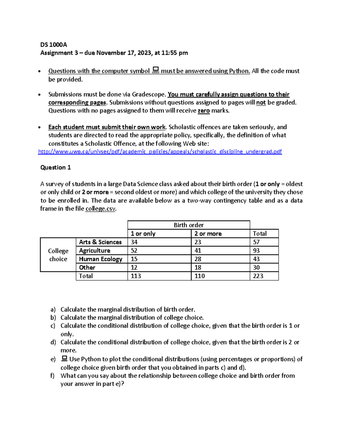 Assignment 3!!! - DS 1000A Assignment 3 – due November 1 7 , 202 3 , at 11:55 pm • Questions ...