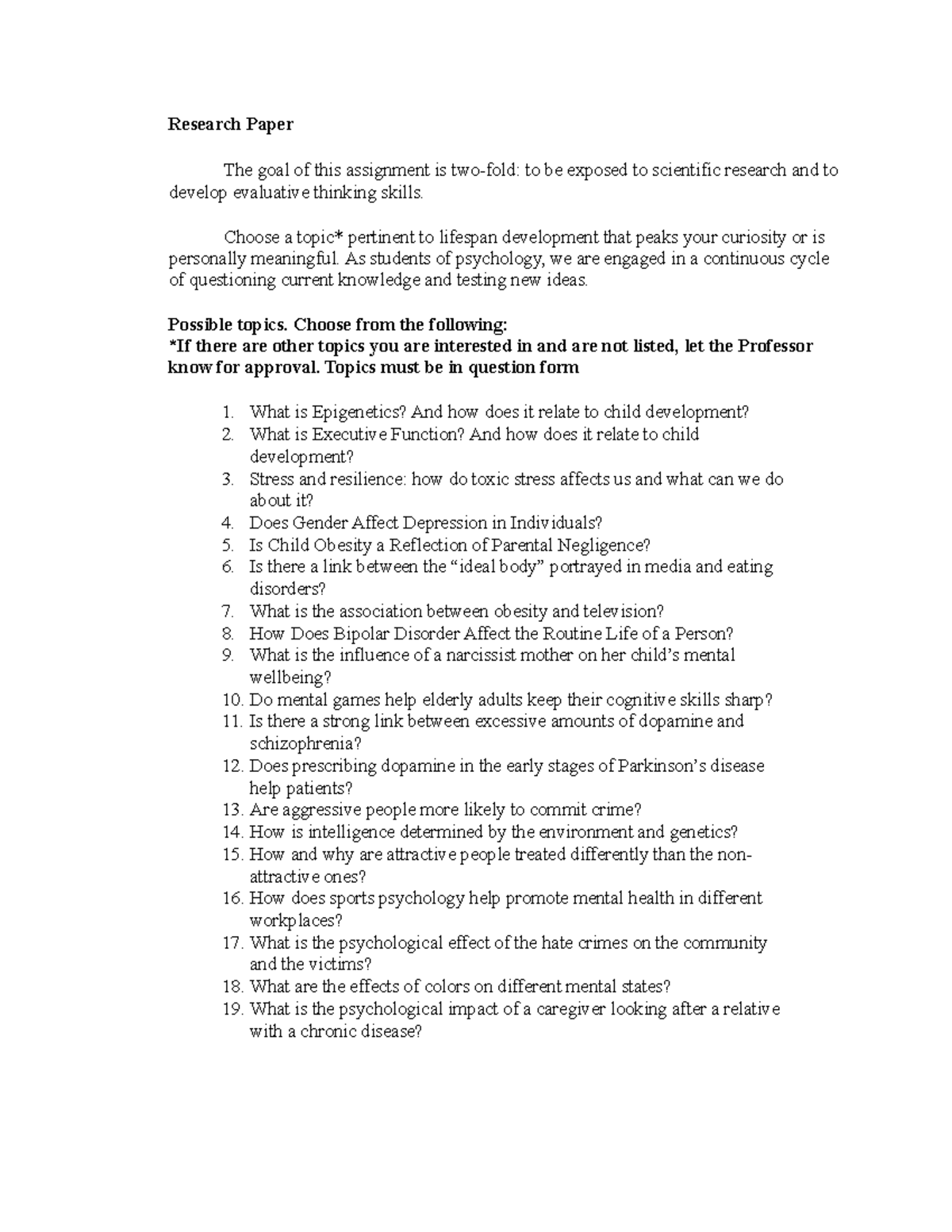 Research Paper - Research Paper The goal of this assignment is two-fold ...
