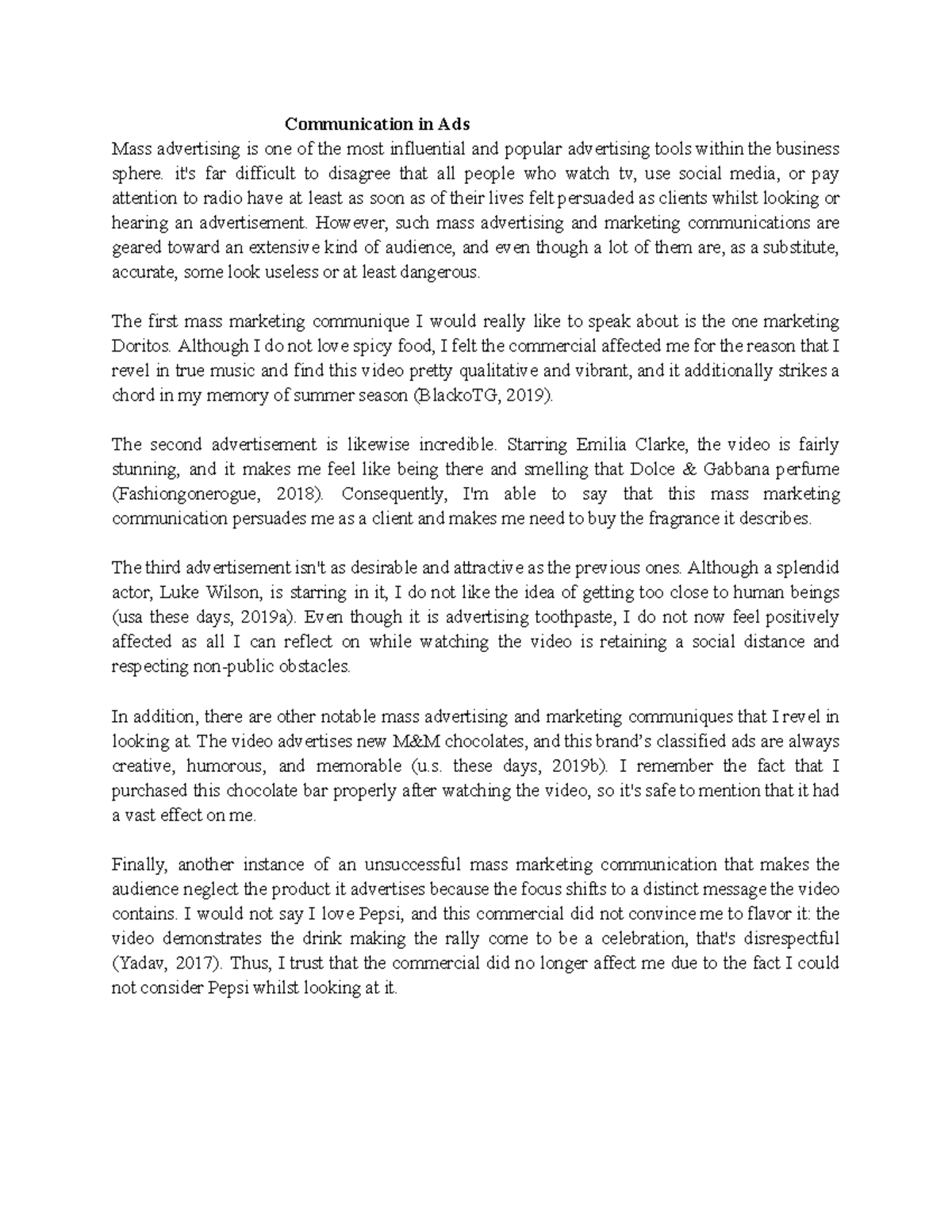 Communication in Ads - Communication in Ads Mass advertising is one of ...