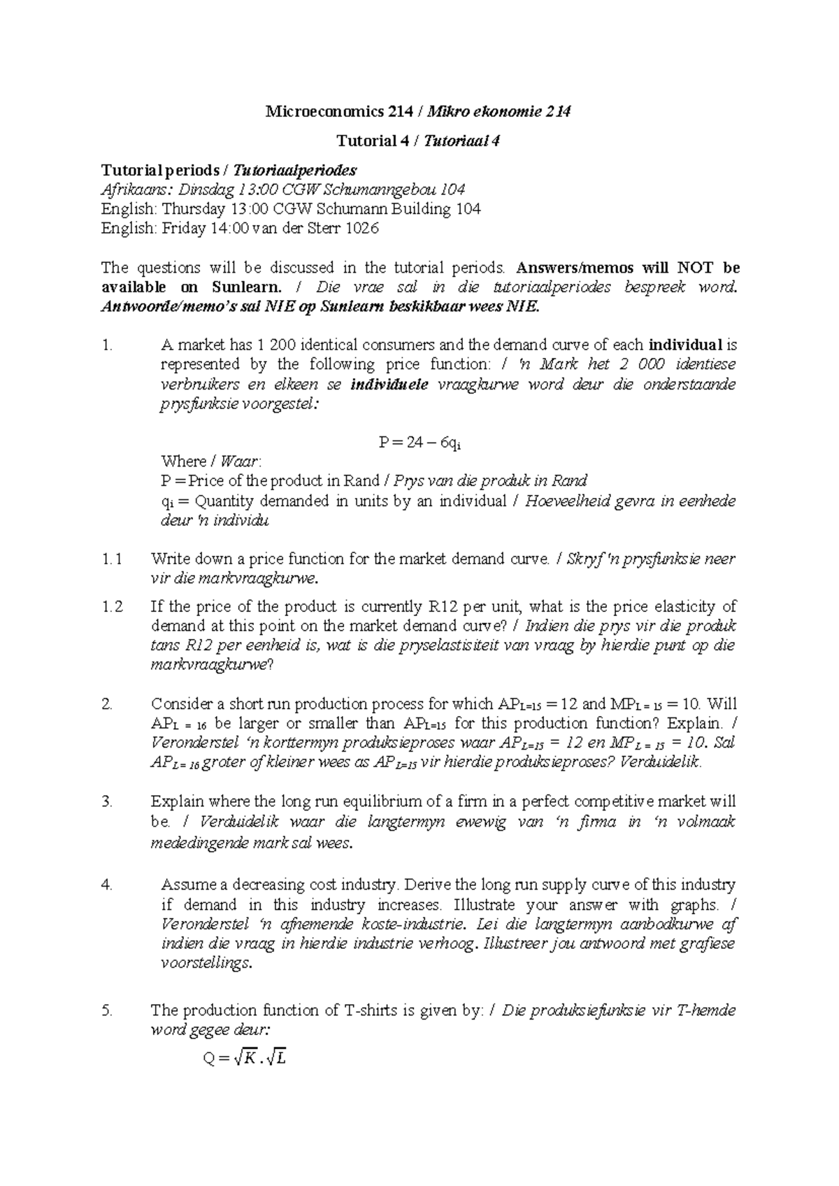 2024 Tut 4 - TUTORIALS - Microeconomics 214 / Mikro ekonomie 214 Tutorial 4 / Tutoriaal 4 ...