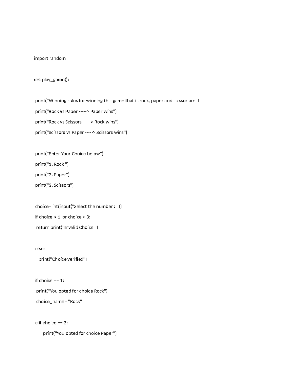 Rock paper scissor - import random def play_game(): print("Winning ...