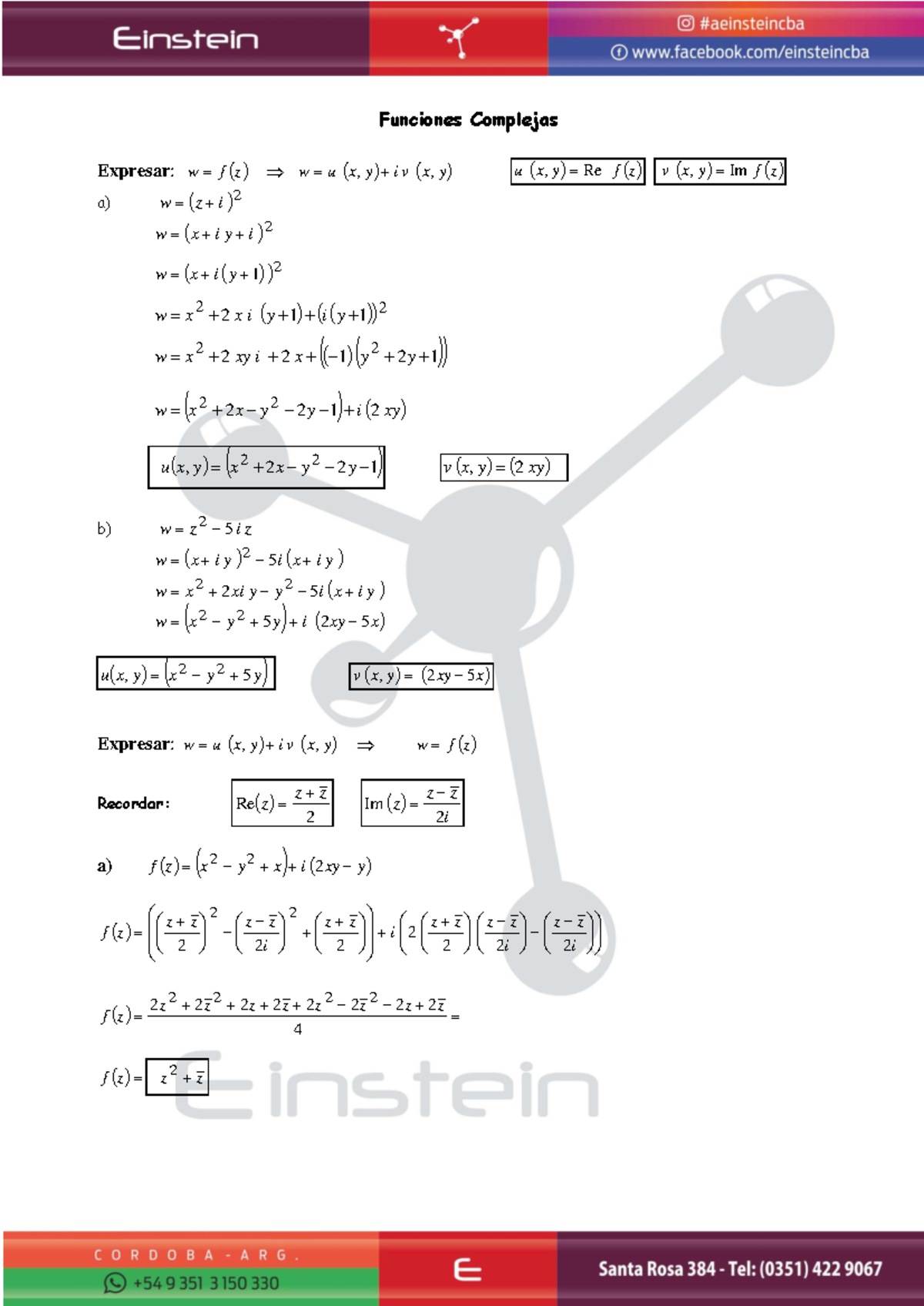 4- Funcion compleja - apuntes - Funciones Complejas Expresar: w =f( ) z ...