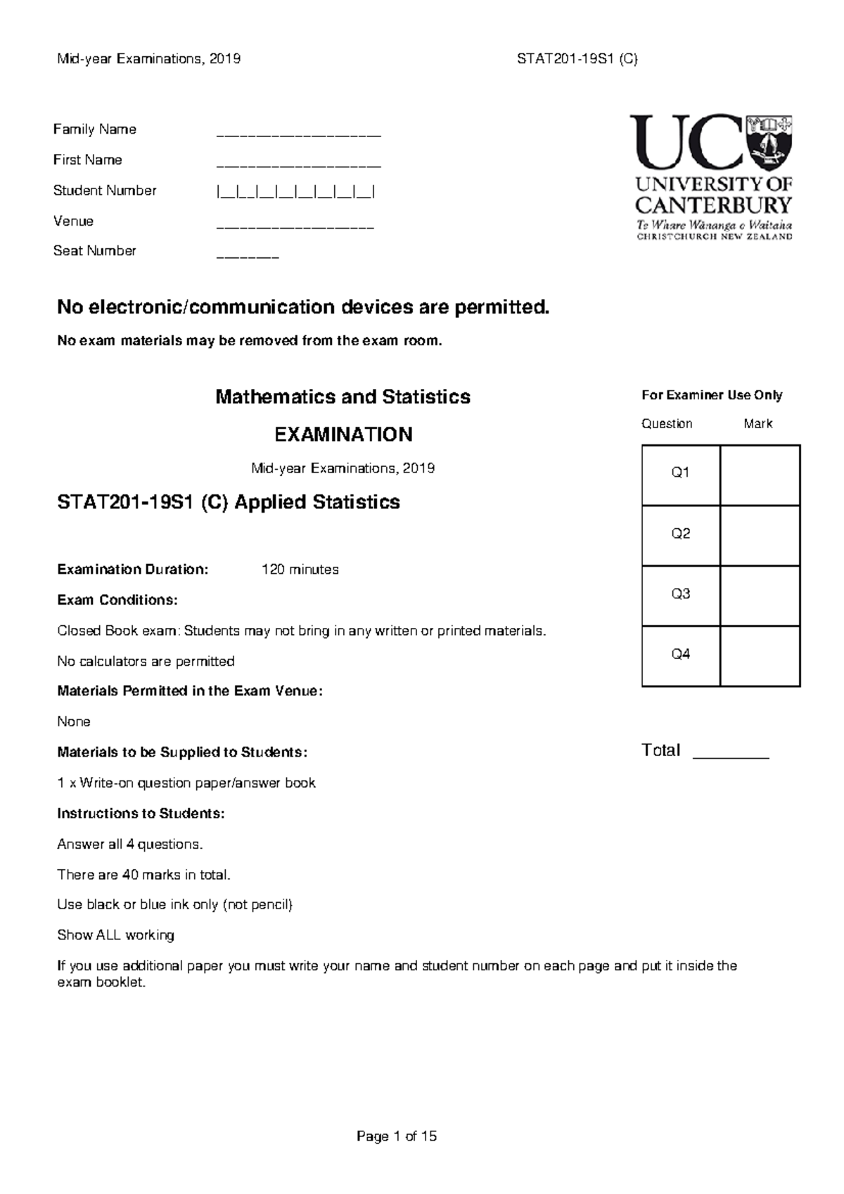 Stat201 exam master 2019 0516 - No electronic/communication devices are ...