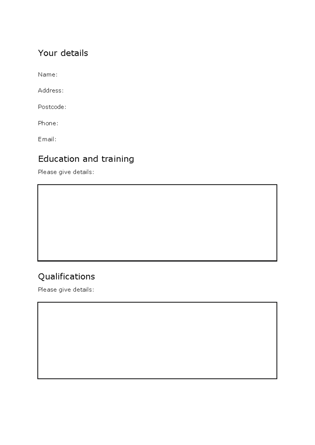 Job application form template - Your details Name: Address: Postcode ...
