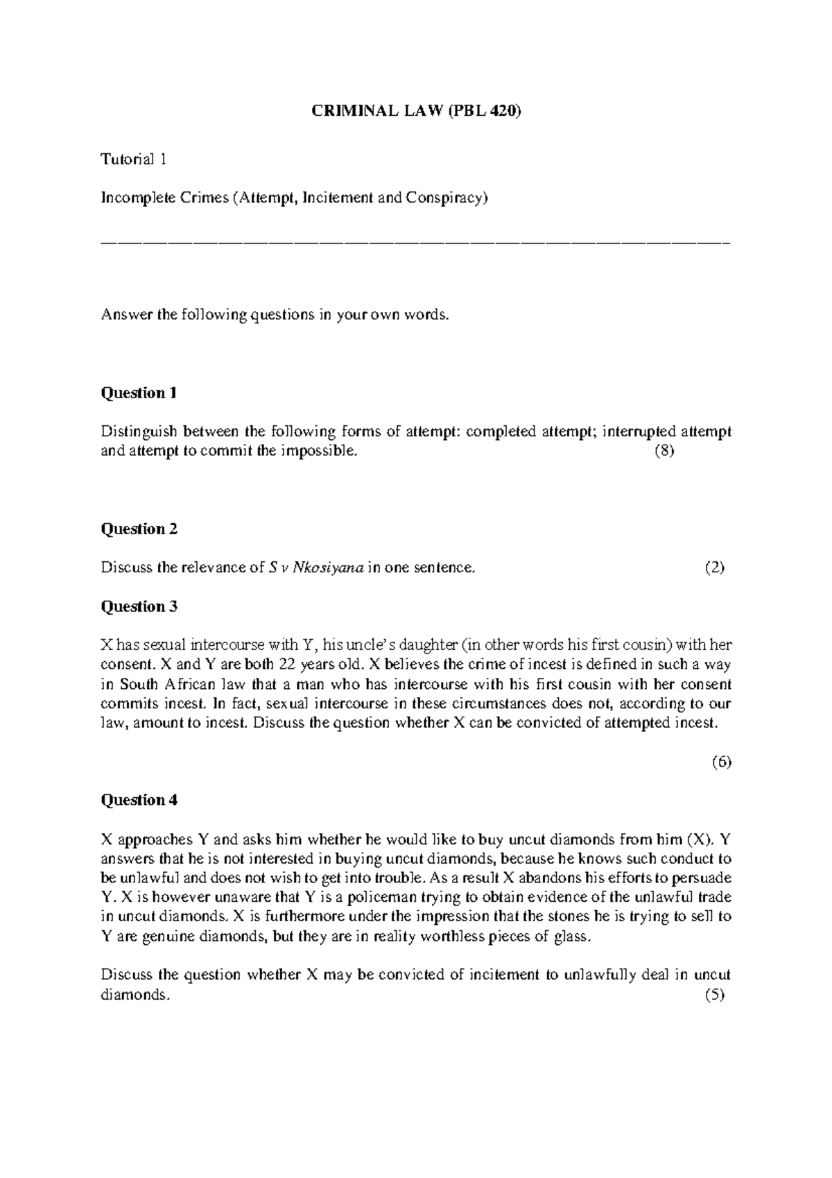 Tutorial 1 - Worksheet - CRIMINAL LAW (PBL 420) Tutorial 1 Incomplete ...