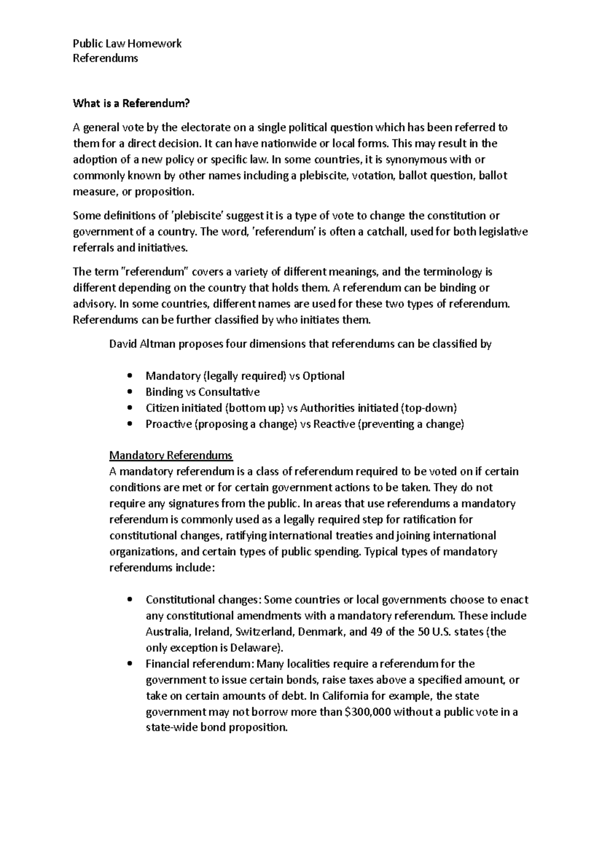 Referendums - Referendums What is a Referendum? A general vote by the ...