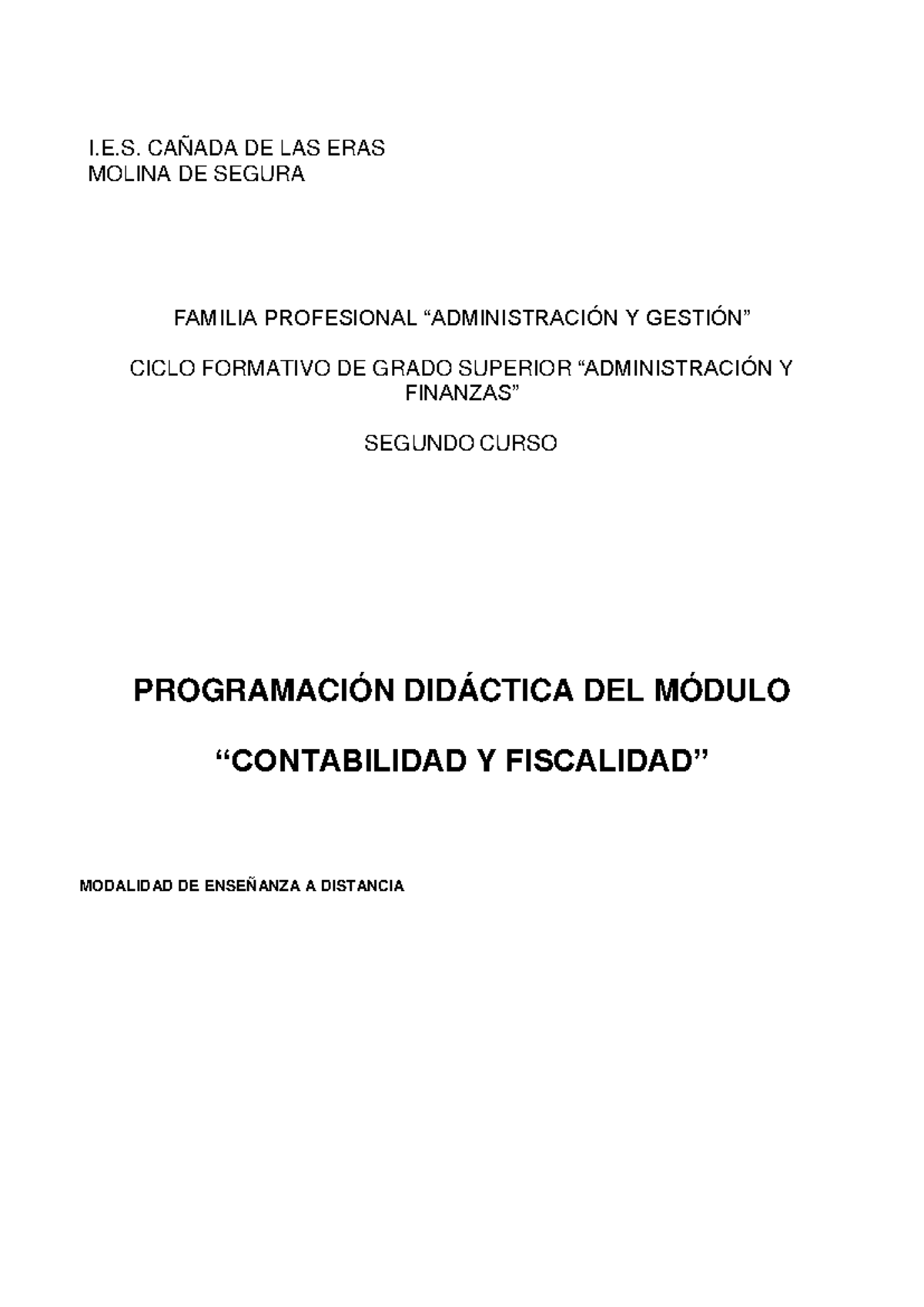 AF2 - Contabilidad y fiscalidad Distancia - I.E. CAÑADA DE LAS ERAS MOLINA DE SEGURA FAMILIA ...