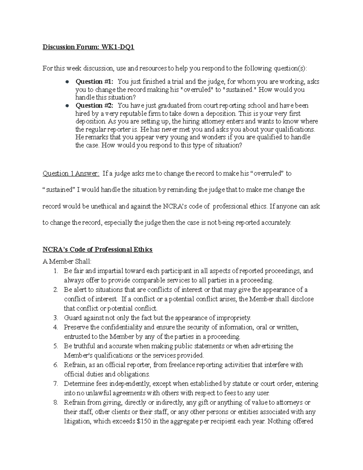 CR105- Discussion Forum: WK1-DQ1 - Discussion Forum: WK1-DQ For this ...