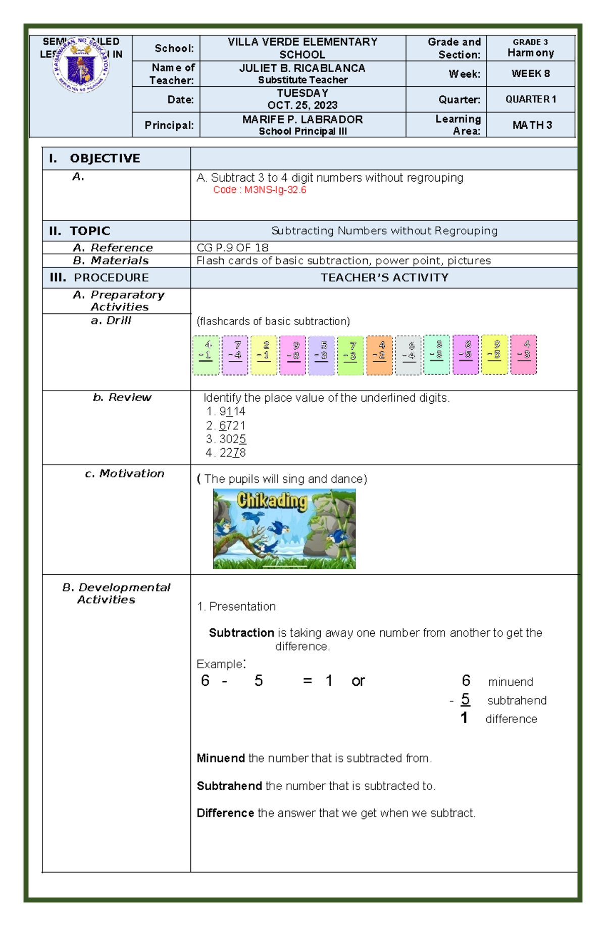 MATH 3 COT 1 LP - LESSON PLAN - SEMI-DETAILED LESSON PLAN IN GRADE 3 School: VILLA VERDE ...