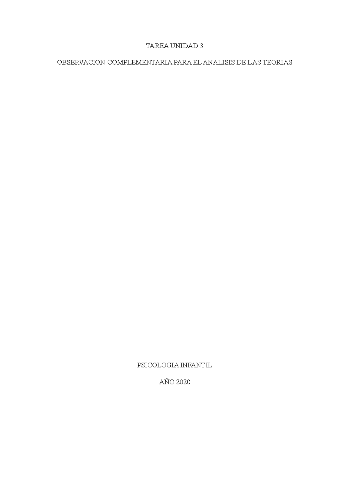 Analisis DE LAS Teorias - TAREA UNIDAD 3 OBSERVACION COMPLEMENTARIA ...