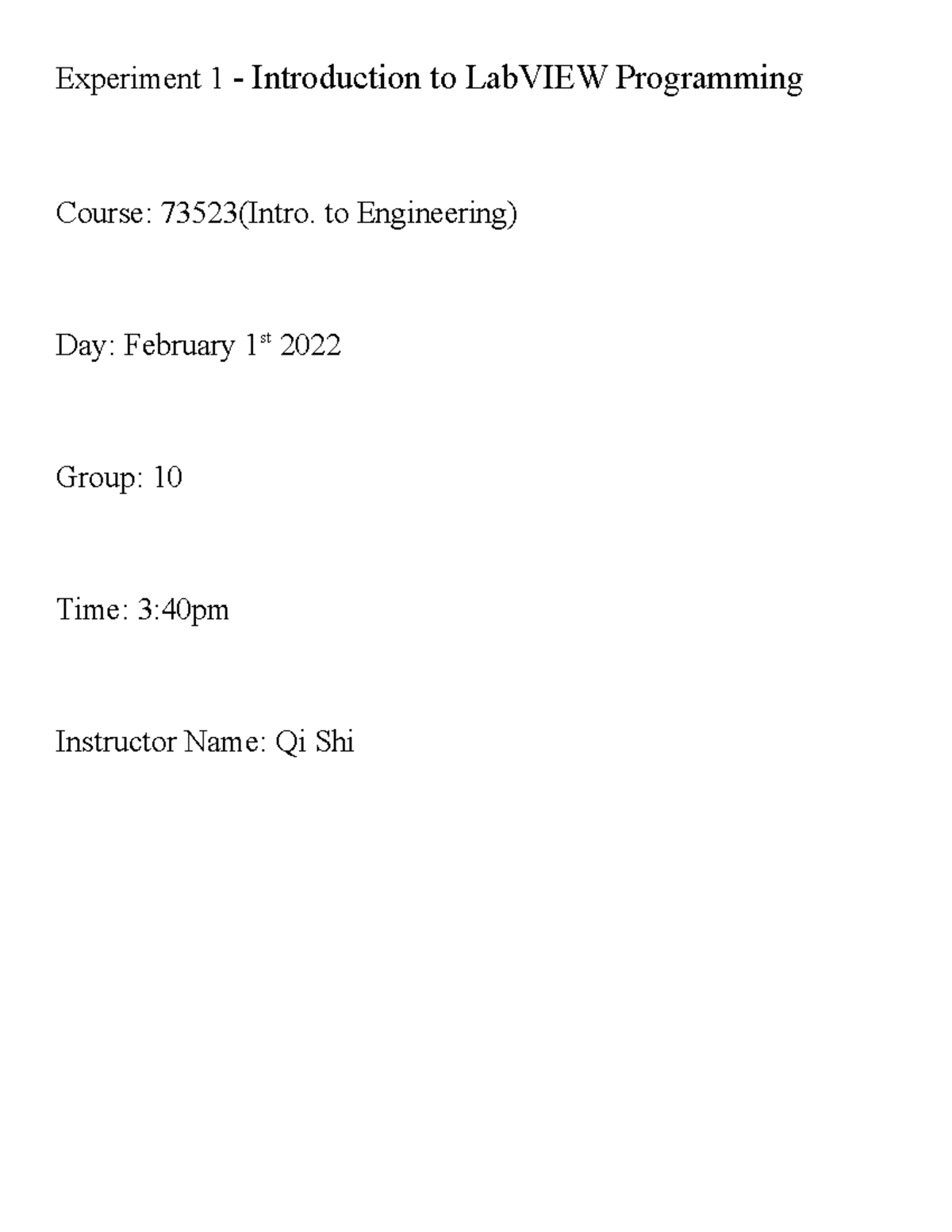 Lab 1 - lab report for intro to lab view - Experiment 1 - Introduction to LabVIEW Programming ...