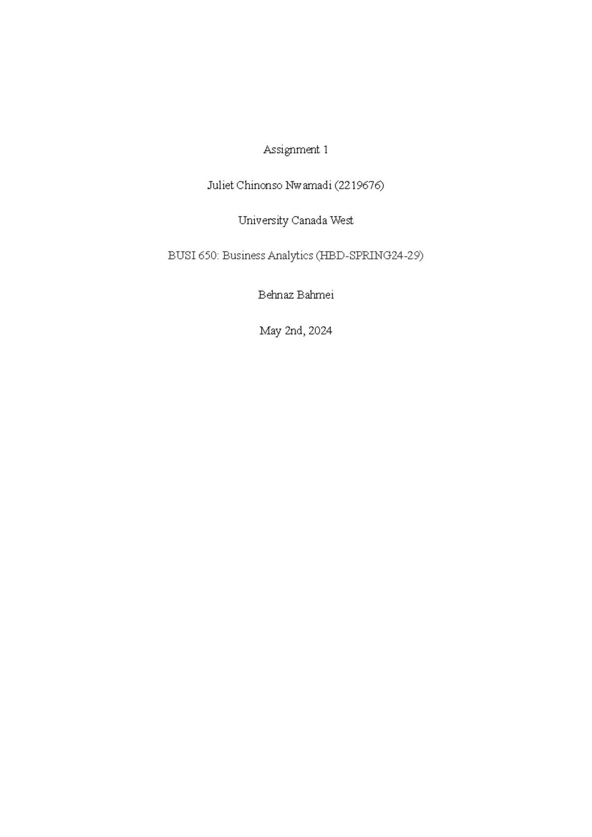 BUSI 650 Assignment 1 - Assignment 1 Juliet Chinonso Nwamadi (2219676 ...