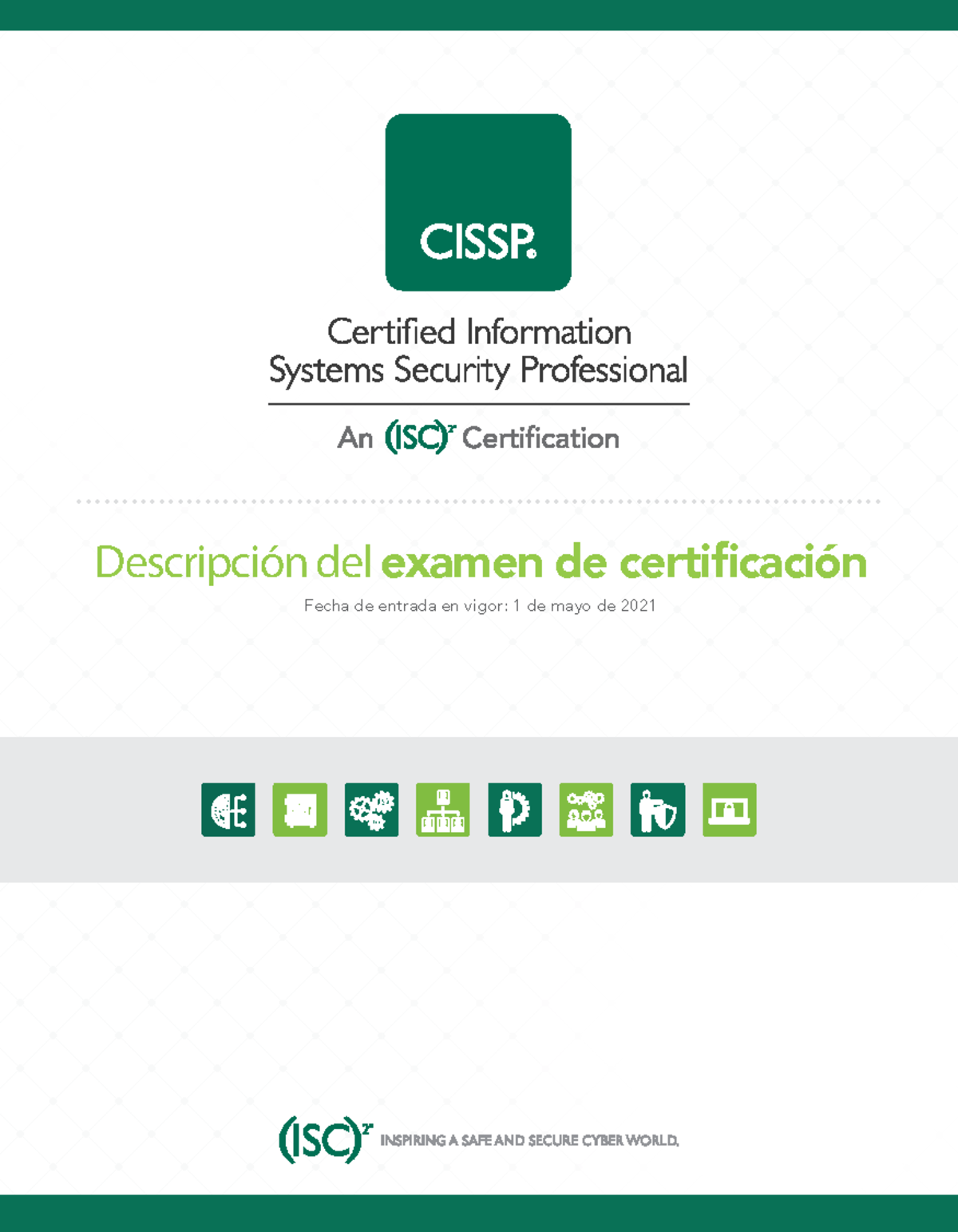 Cissp Exam Outline May 2021 Spanish Modern - Descripción del examen de certificación Fecha de ...
