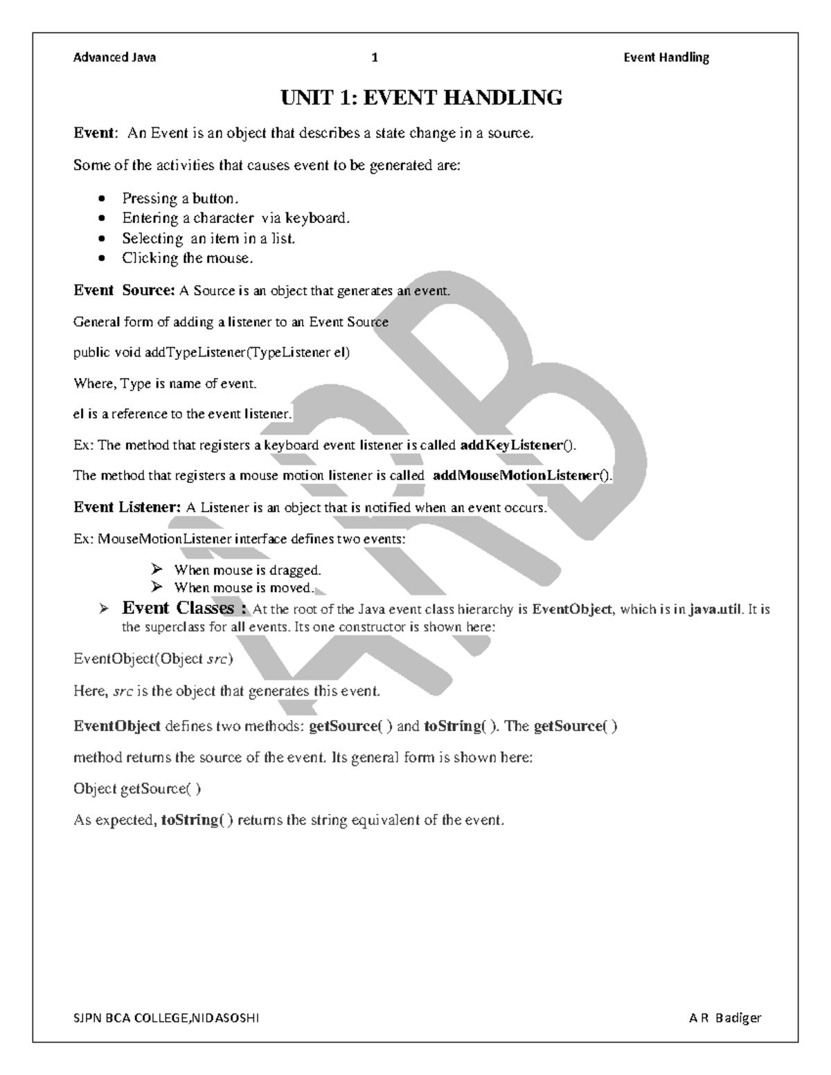 UNIT 1 - UNIT 1: EVENT HANDLING Event: An Event is an object that describes a state change in a ...